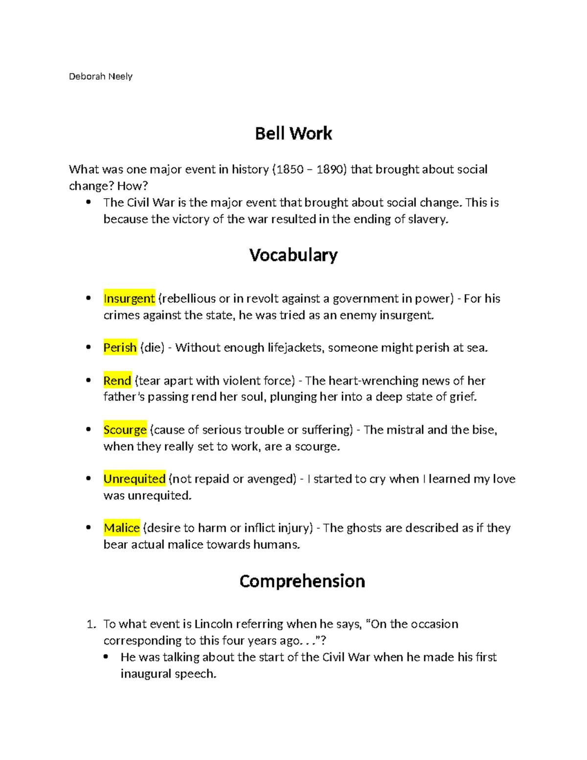 Ms Bean Week 3 - Deborah Neely Bell Work What was one major event in ...