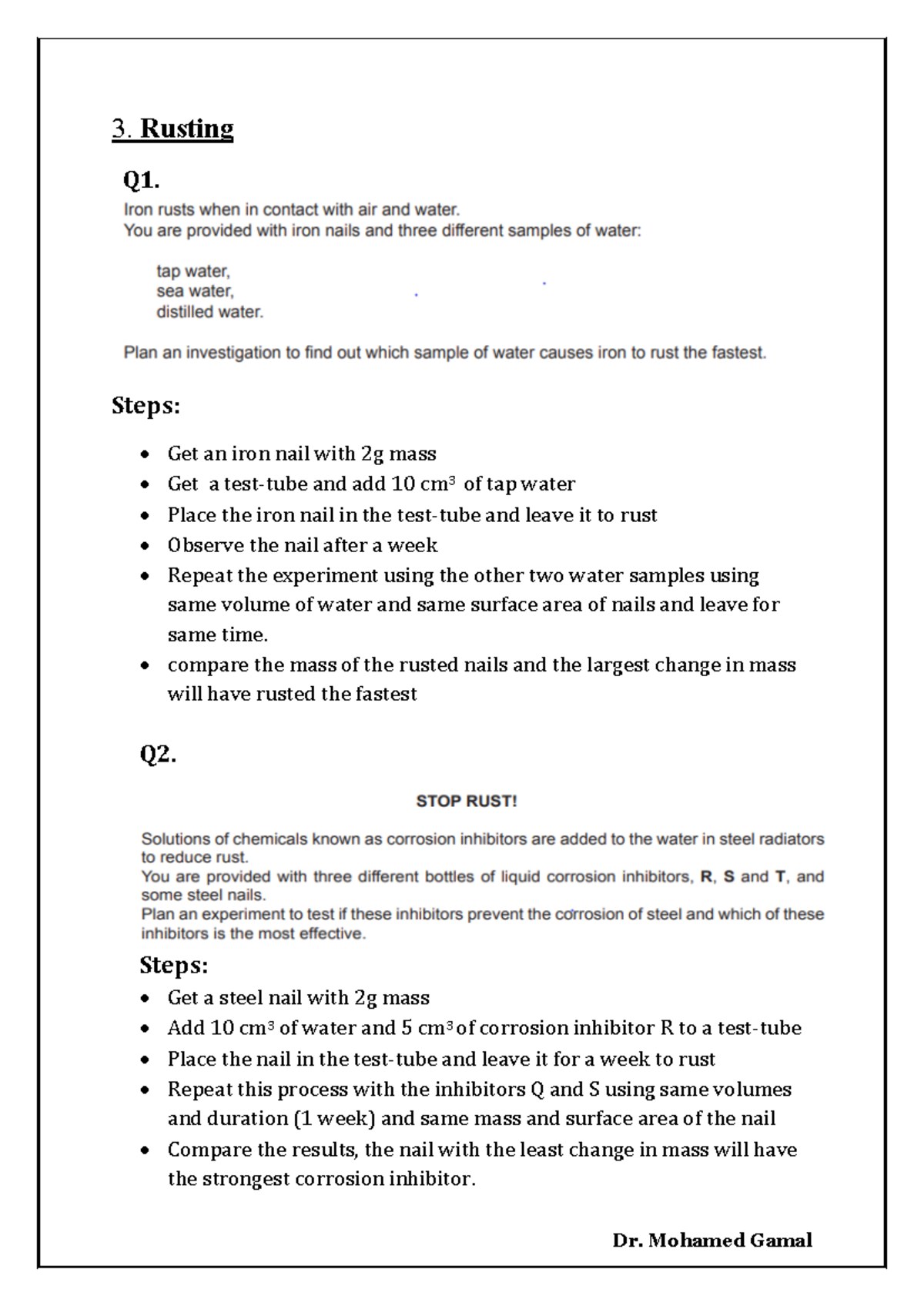 Planning an experiment - 3. Rusting Q1. Steps: Get an iron nail with 2g ...