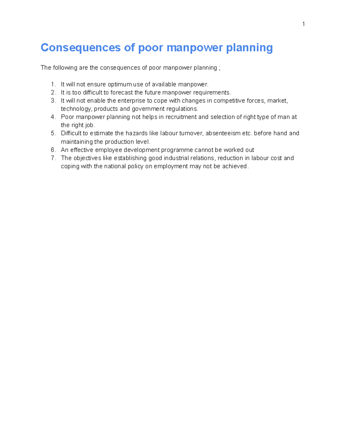 Consequences of poor manpower planning - It is too difficult to ...