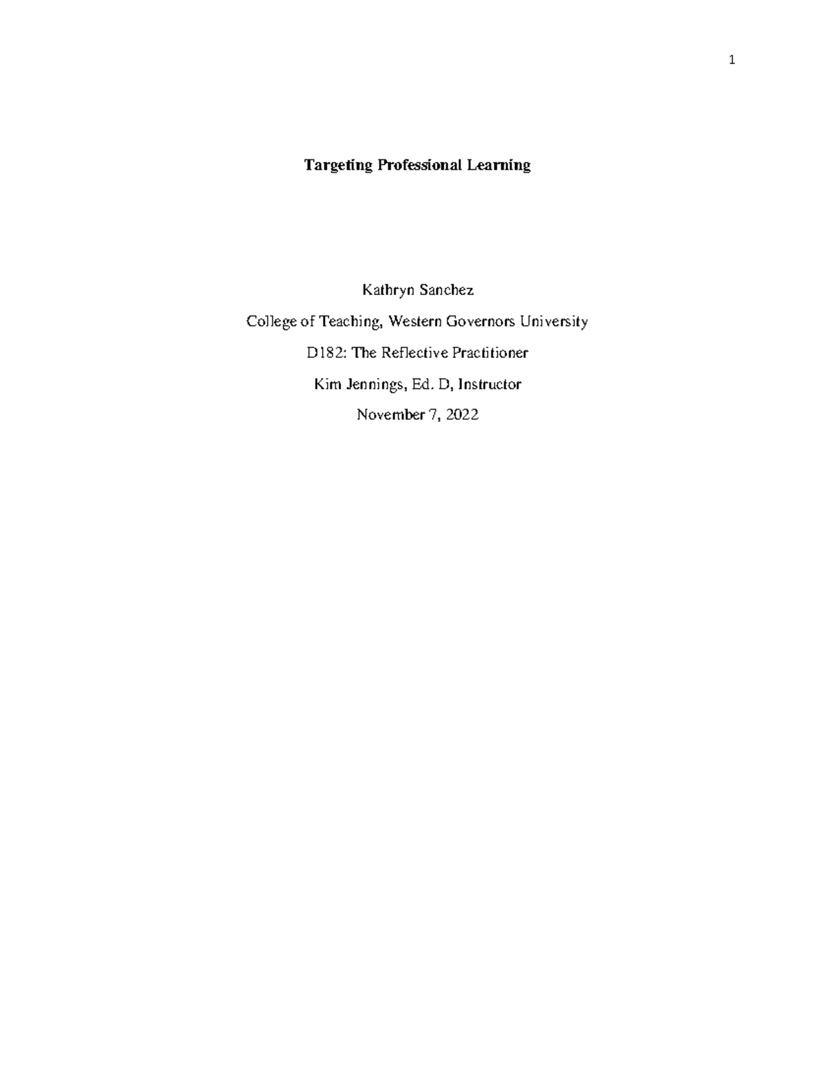 D182 Targeting-Professional-Learning-Task-3 K - Targeting Professional Learning Kathryn Sanchez ...