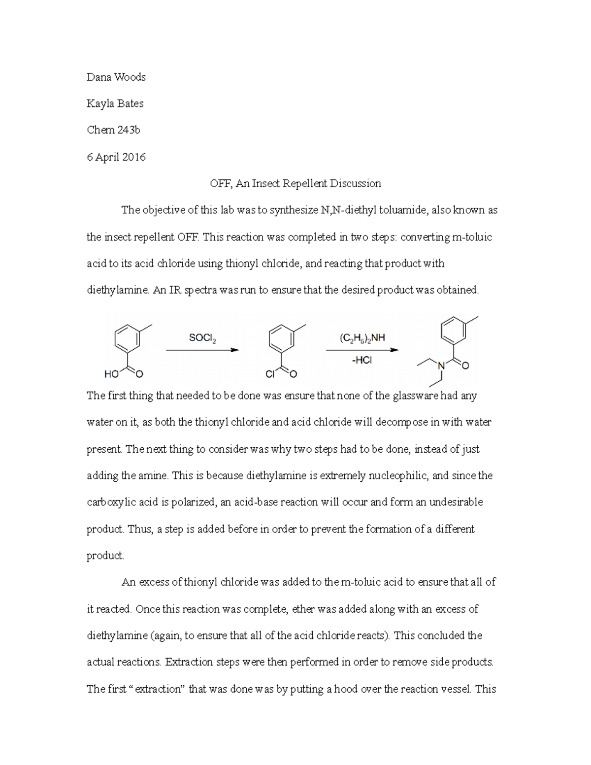OFF, An Insect Repellent Discussion - This reaction was completed in ...