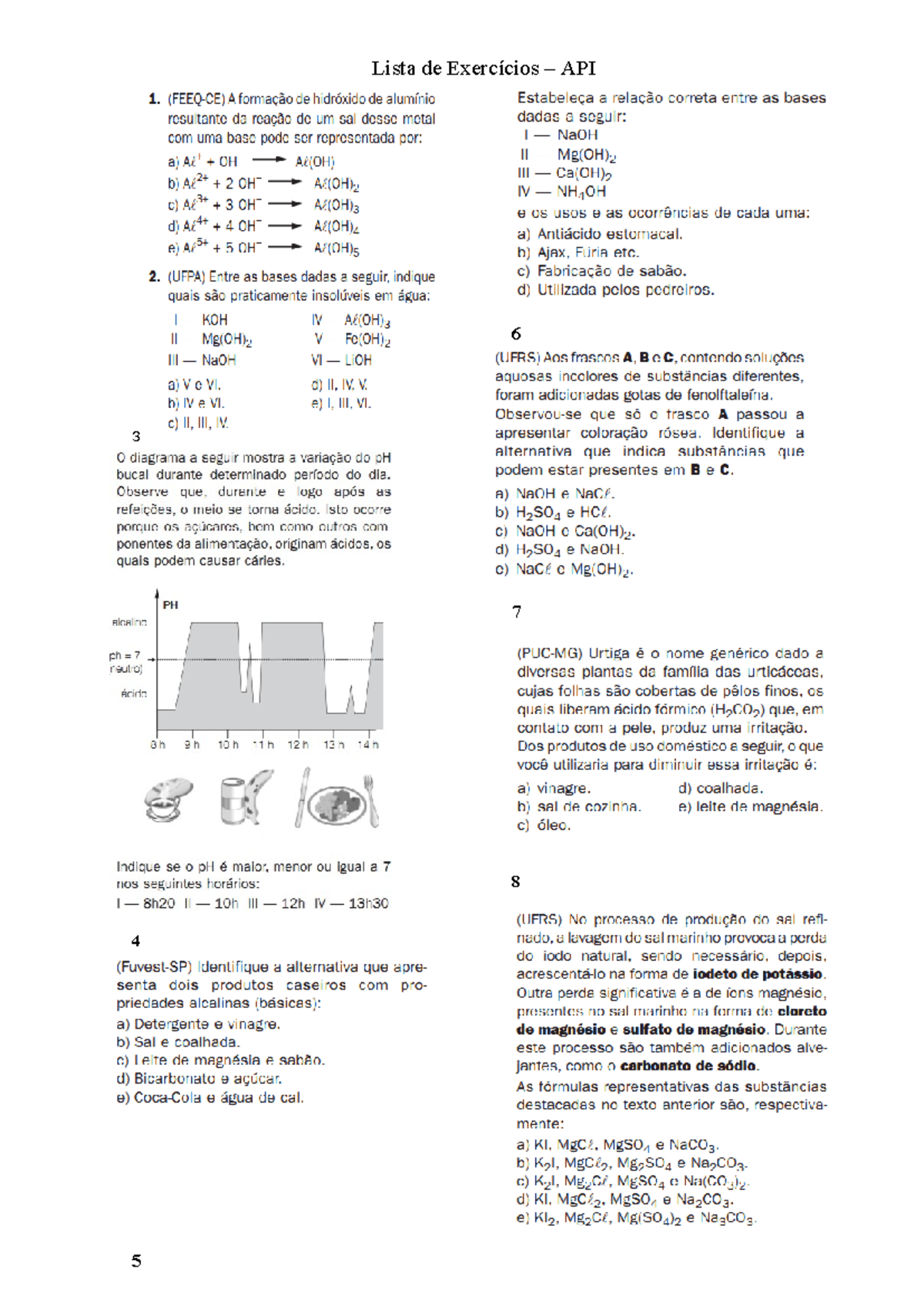 Lista de exercicios TMI - Química - Lista de Exercícios – API - Studocu