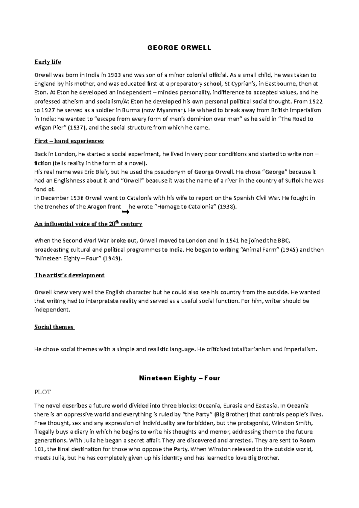 George Orwell - GEORGE ORWELL Early life Orwell was born in India in ...