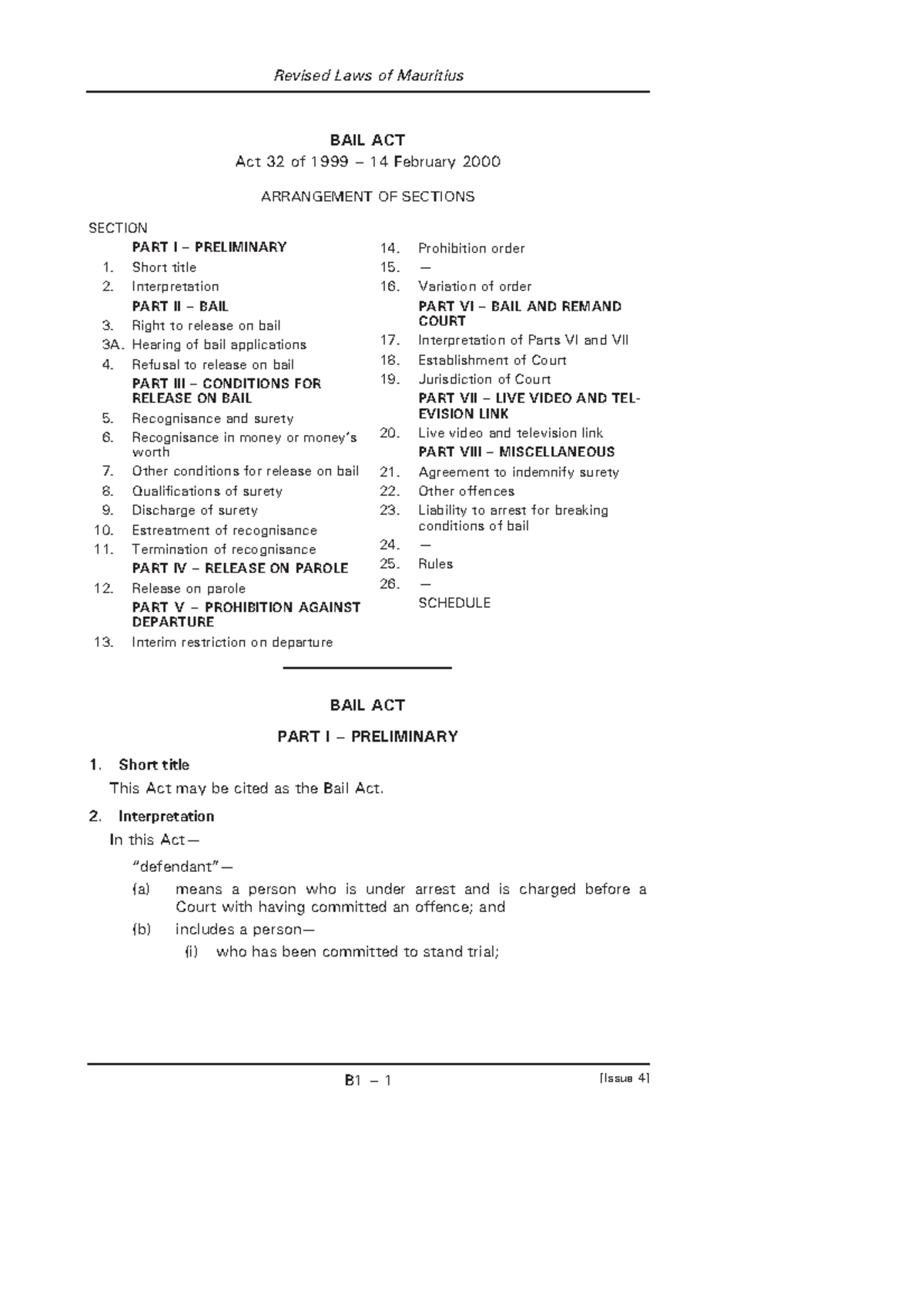 BAIL ACT No 32 Of 1999 Constitutionality Of The Bail Act 1999