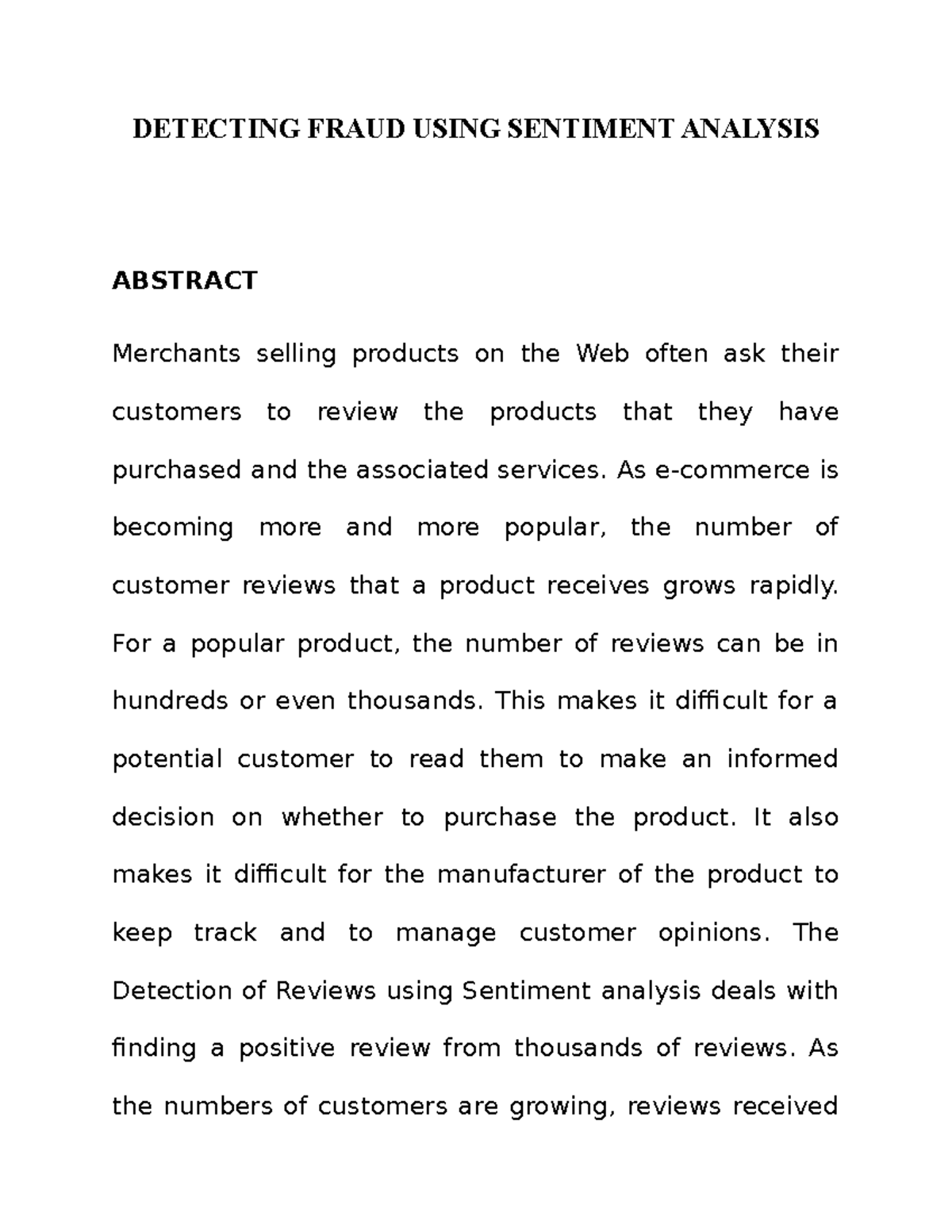 A37U90YT317 - Major project - DETECTING FRAUD USING SENTIMENT ANALYSIS ABSTRACT Merchants ...