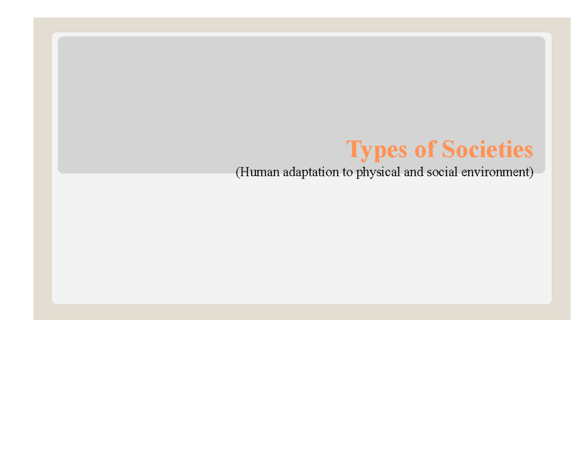 3 Types-of-Societies - good notes - Types of Societies (Human ...
