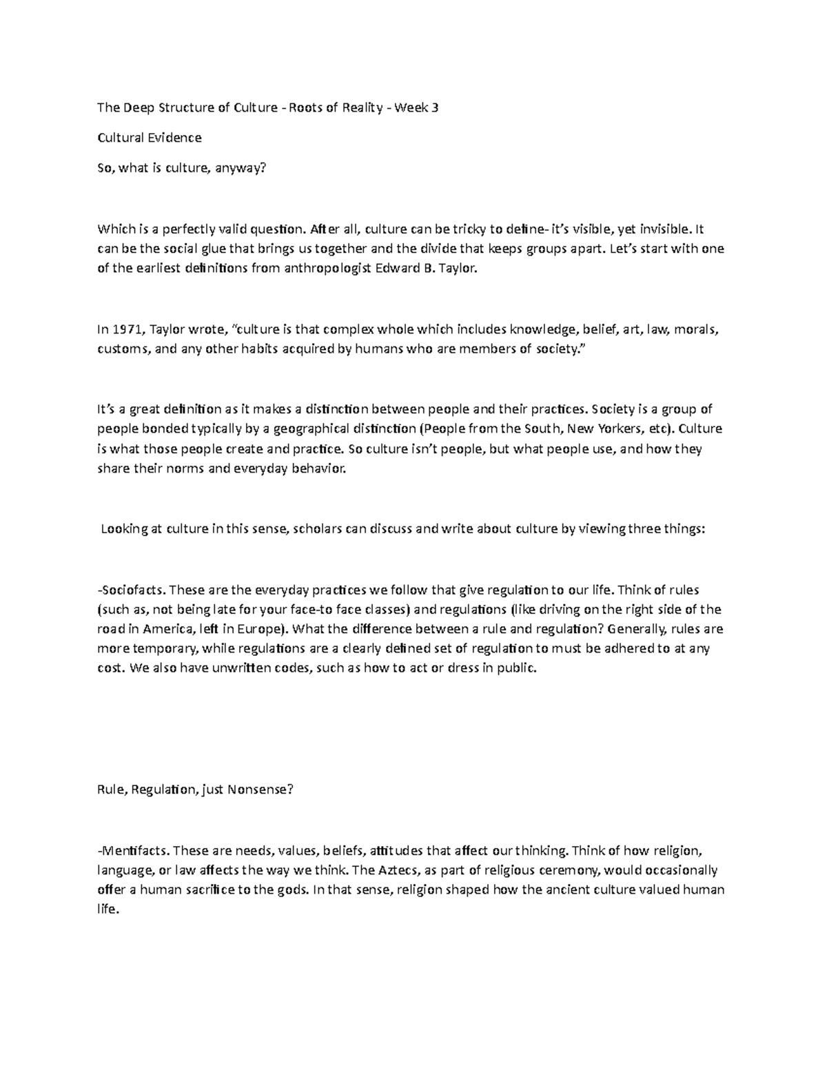 The Deep Structure of Culture - Roots of Reality - Week 3 - After all ...