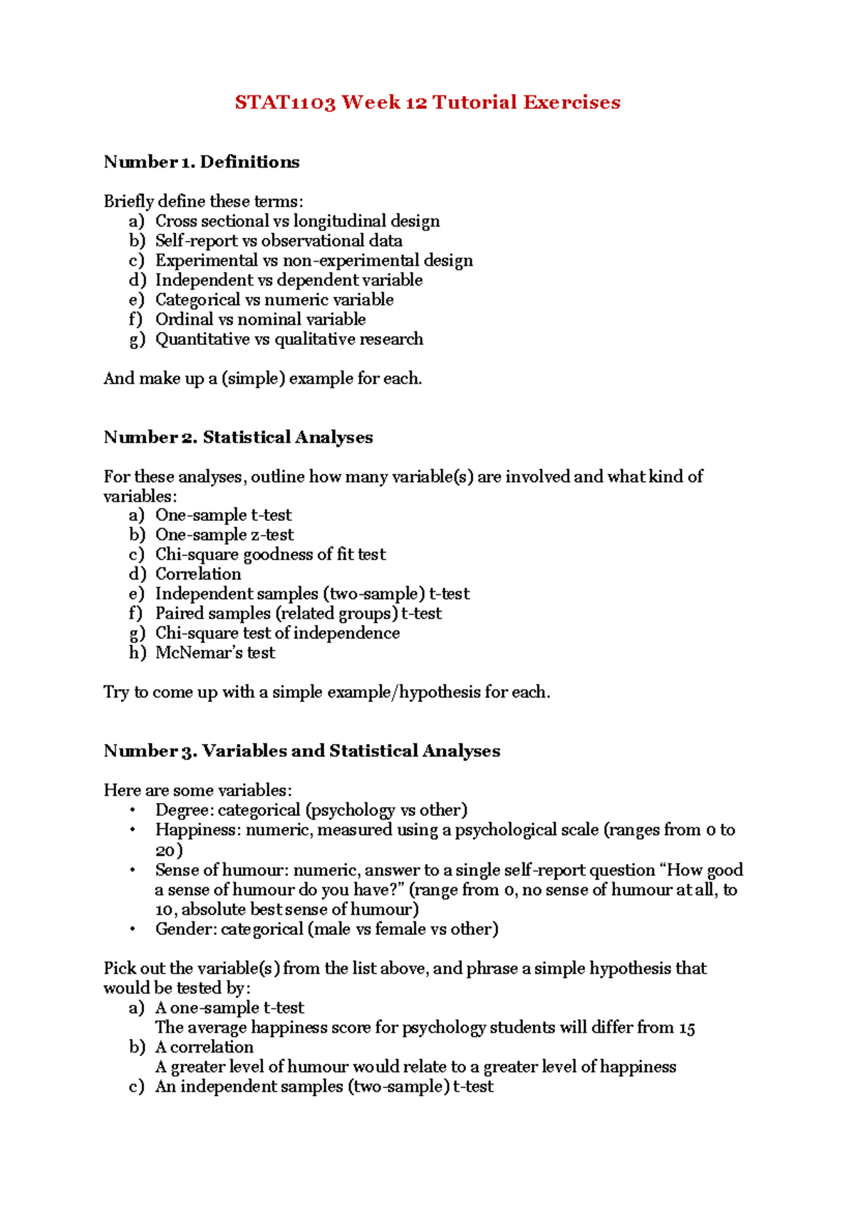 STAT1103 Week 12 Tutorial Exercises - STAT1103 Week 12 Tutorial Exercises Number 1. Definitions ...