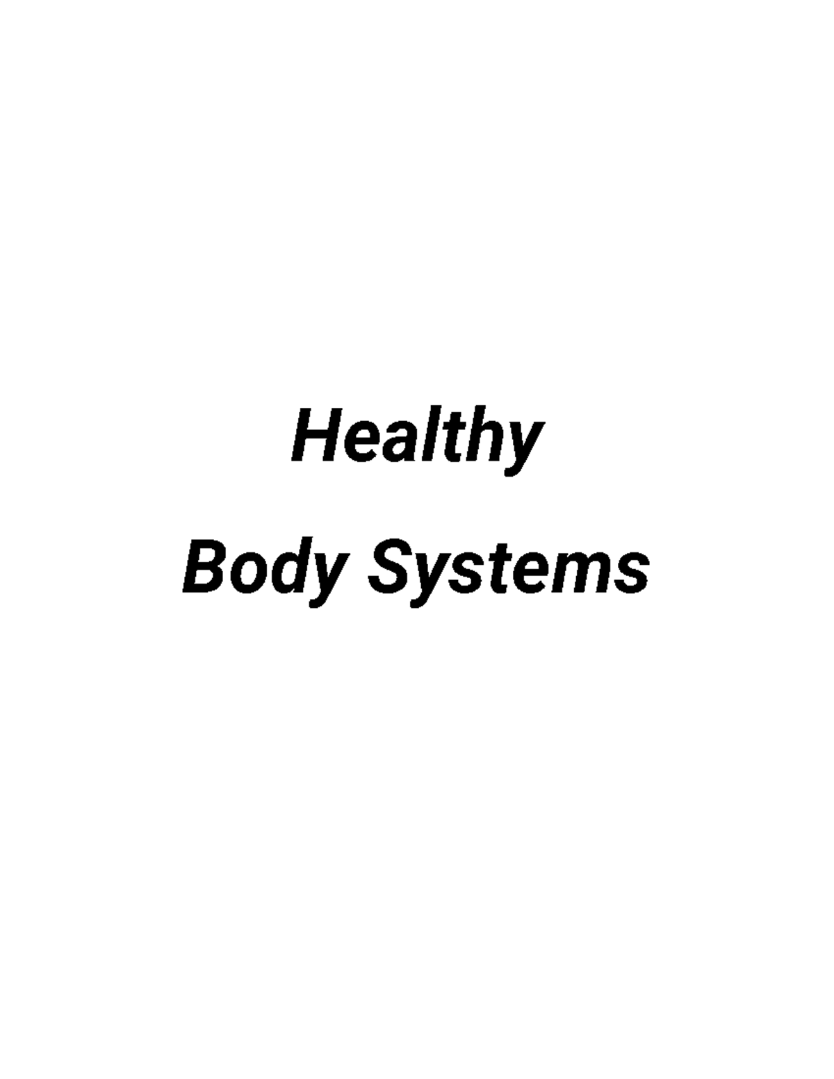 Nursing Study Notes 2024 - Healthy Body Systems Musculoskeletal System ...