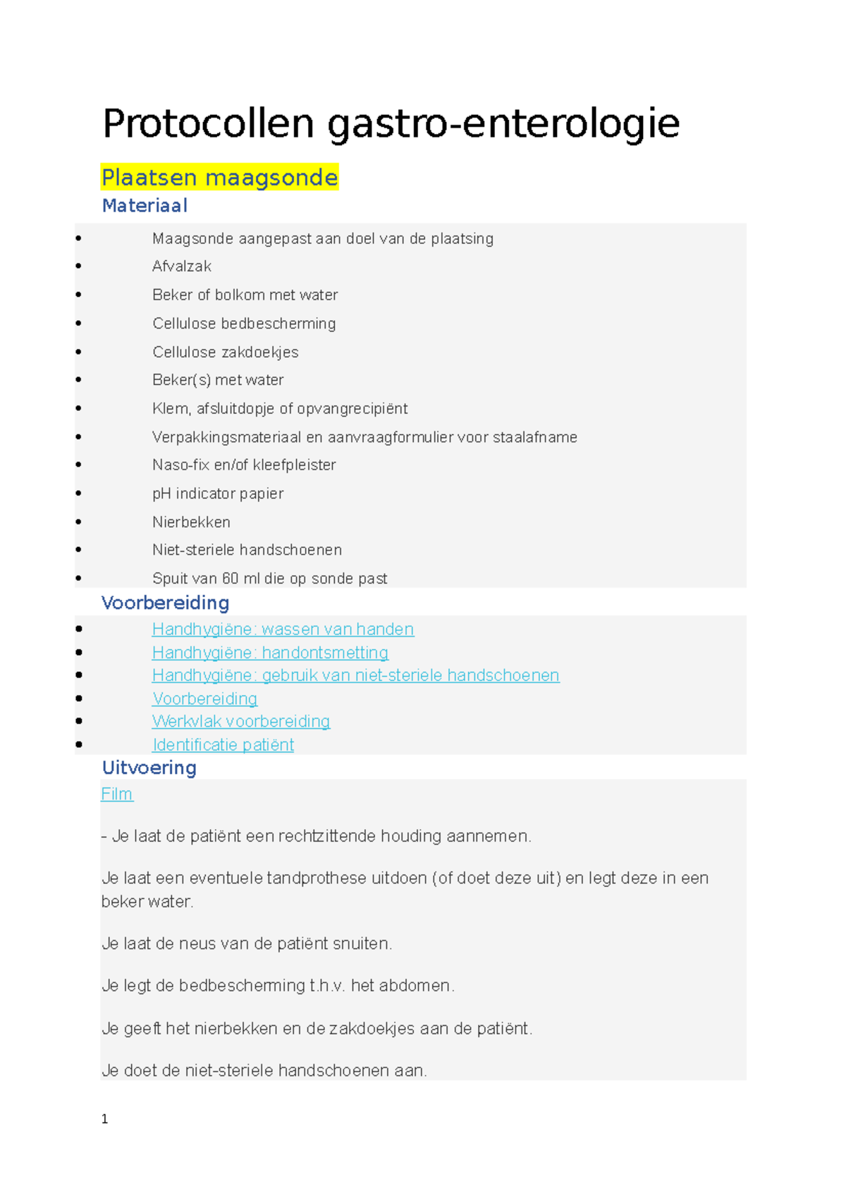 Protocollen gastro - Protocollen gastro-enterologie Plaatsen maagsonde ...