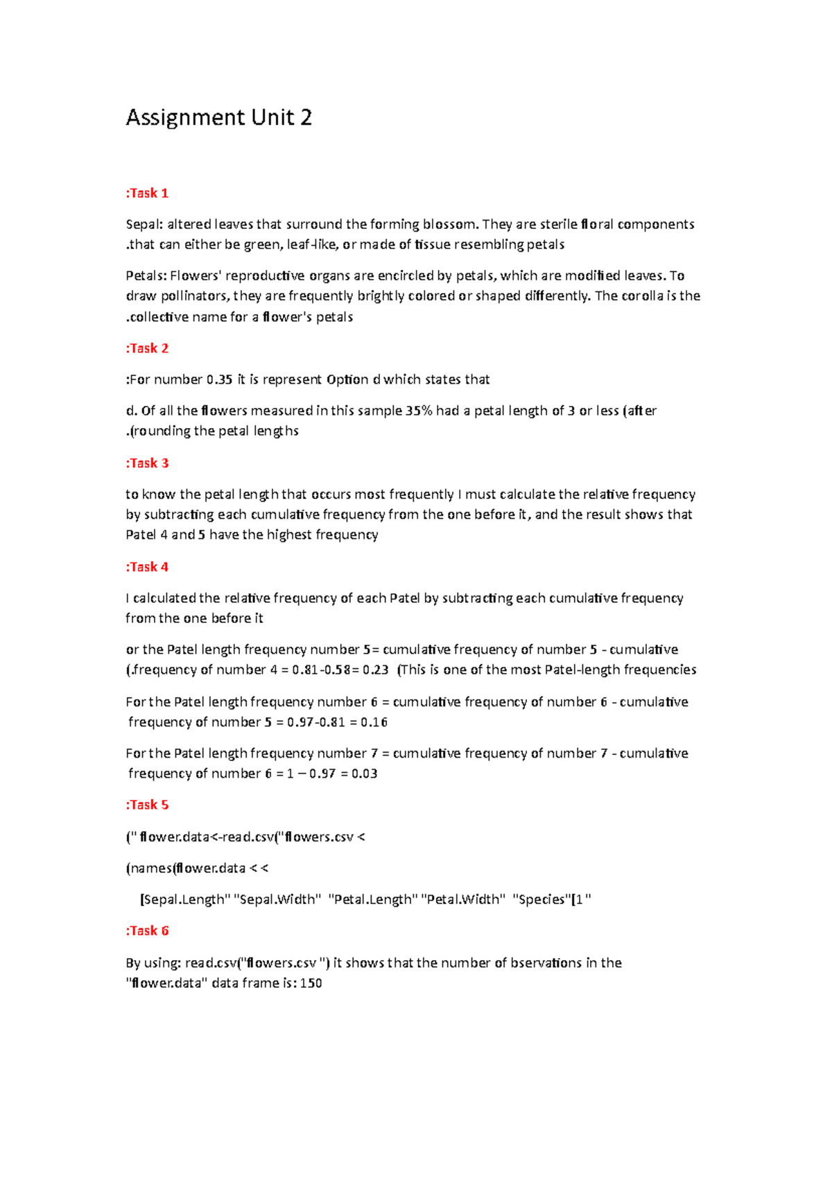Assignment Unit 2 - They are sterile floral components .that can either be green, leaf-like, or ...