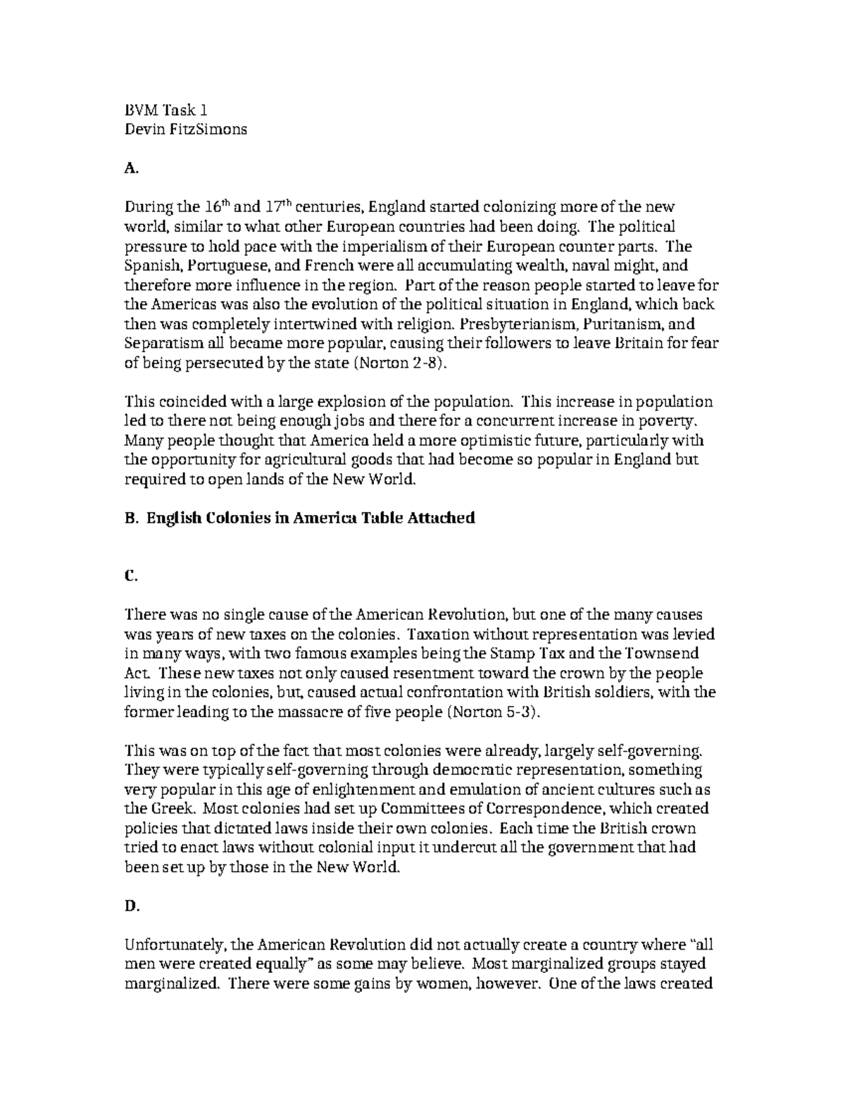 BVM Task 1 - Task 1 - BVM Task 1 Devin FitzSimons A. During the 16th ...