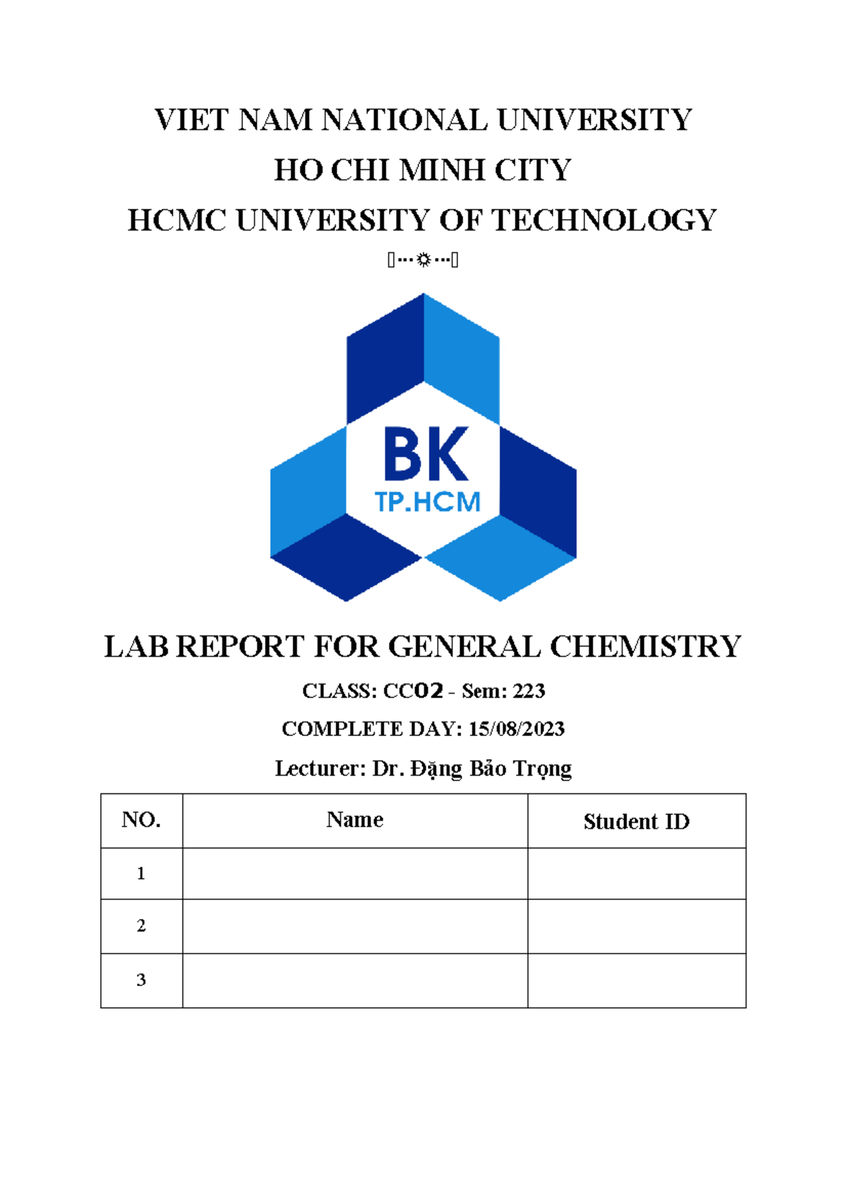 Report-Gen - ...... - VIET NAM NATIONAL UNIVERSITY HO CHI MINH CITY ...