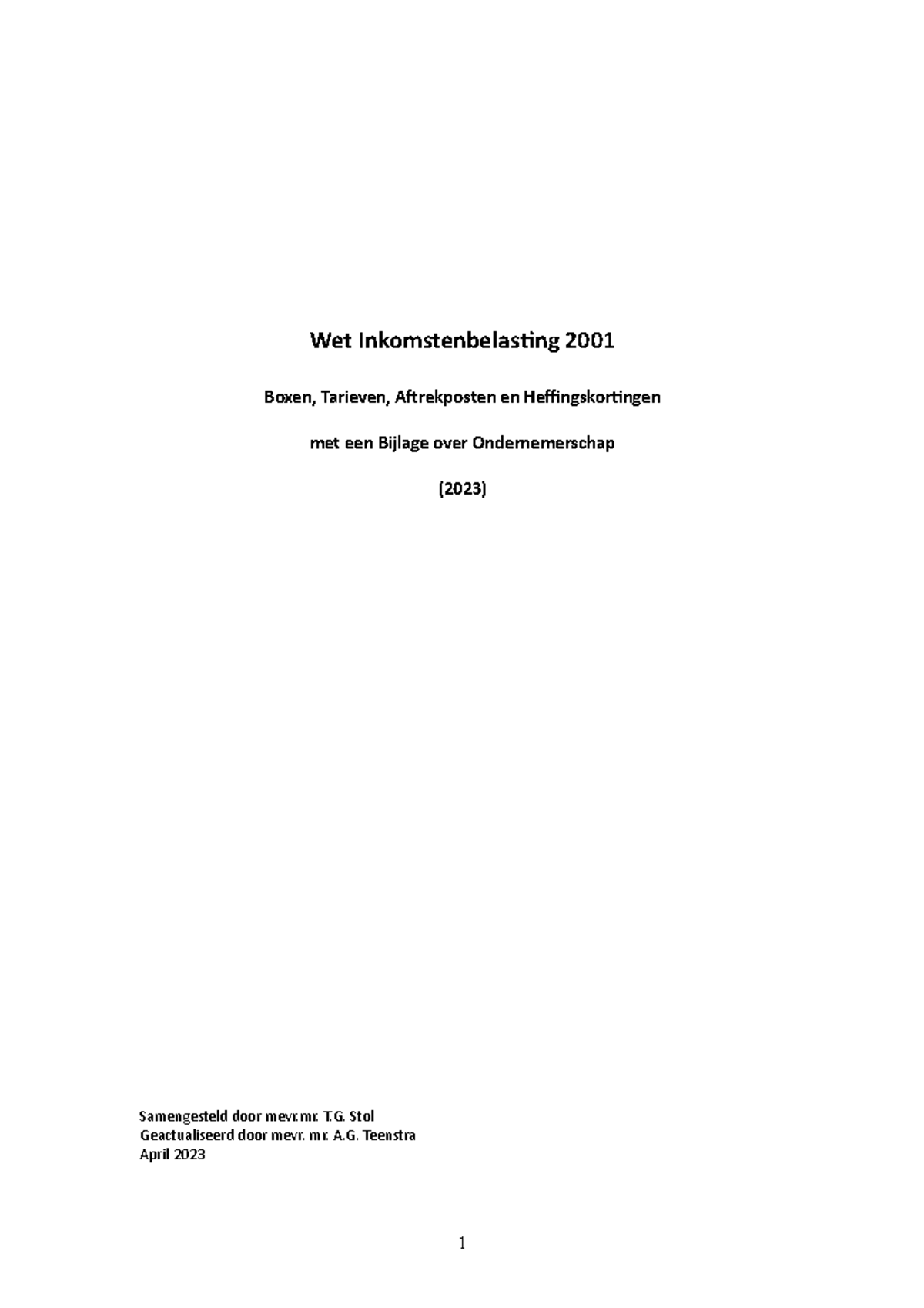 Reader Inkomstenbelasting 2023 week 3 - Wet Inkomstenbelasting 2001 ...