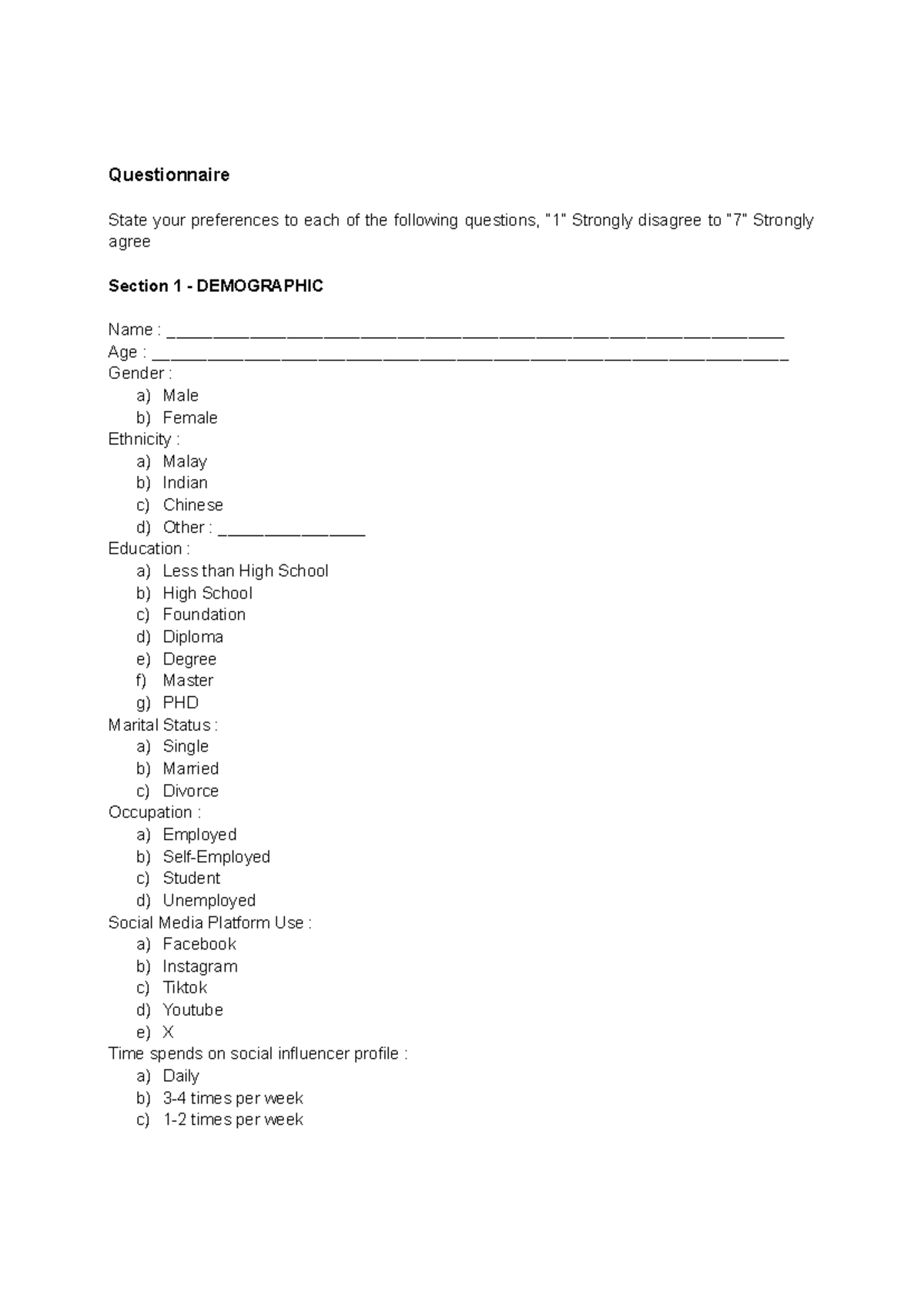 Contoh Questionnaire - Questionnaire State your preferences to each of ...