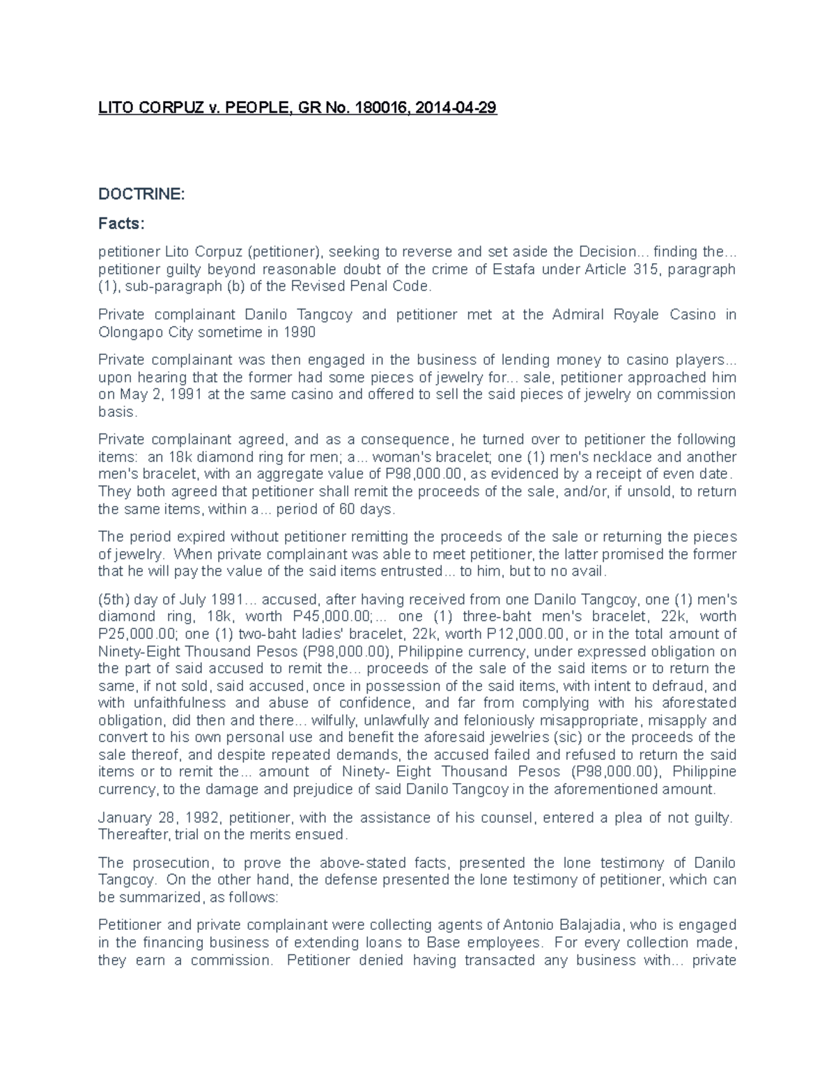 Statcon Liceo - Case Digests - LITO CORPUZ v. PEOPLE, GR No. 180016, 2014-04- DOCTRINE: Facts ...