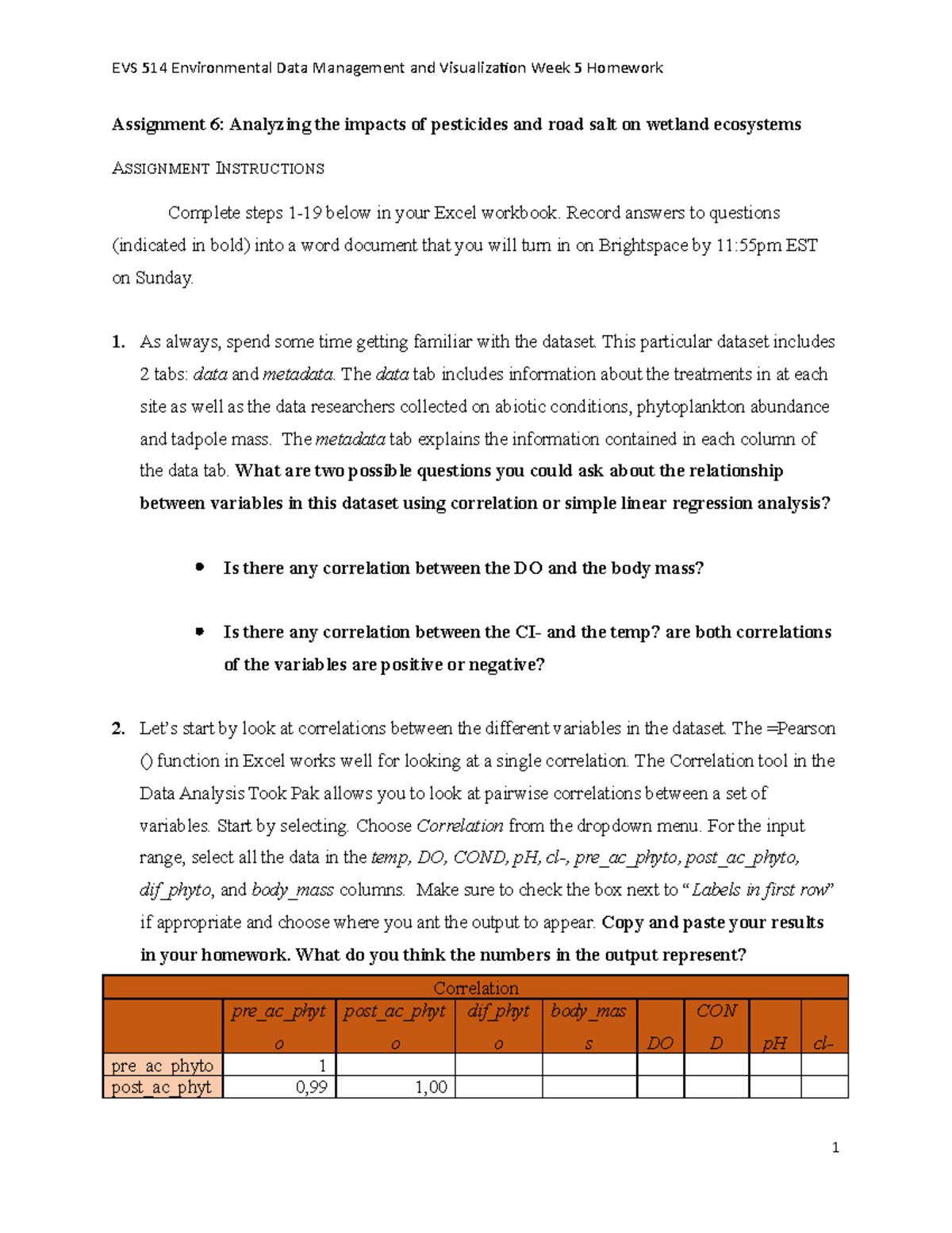 Week 6 Homework 2021 - example of assignment. - Assignment 6: Analyzing the impacts of ...
