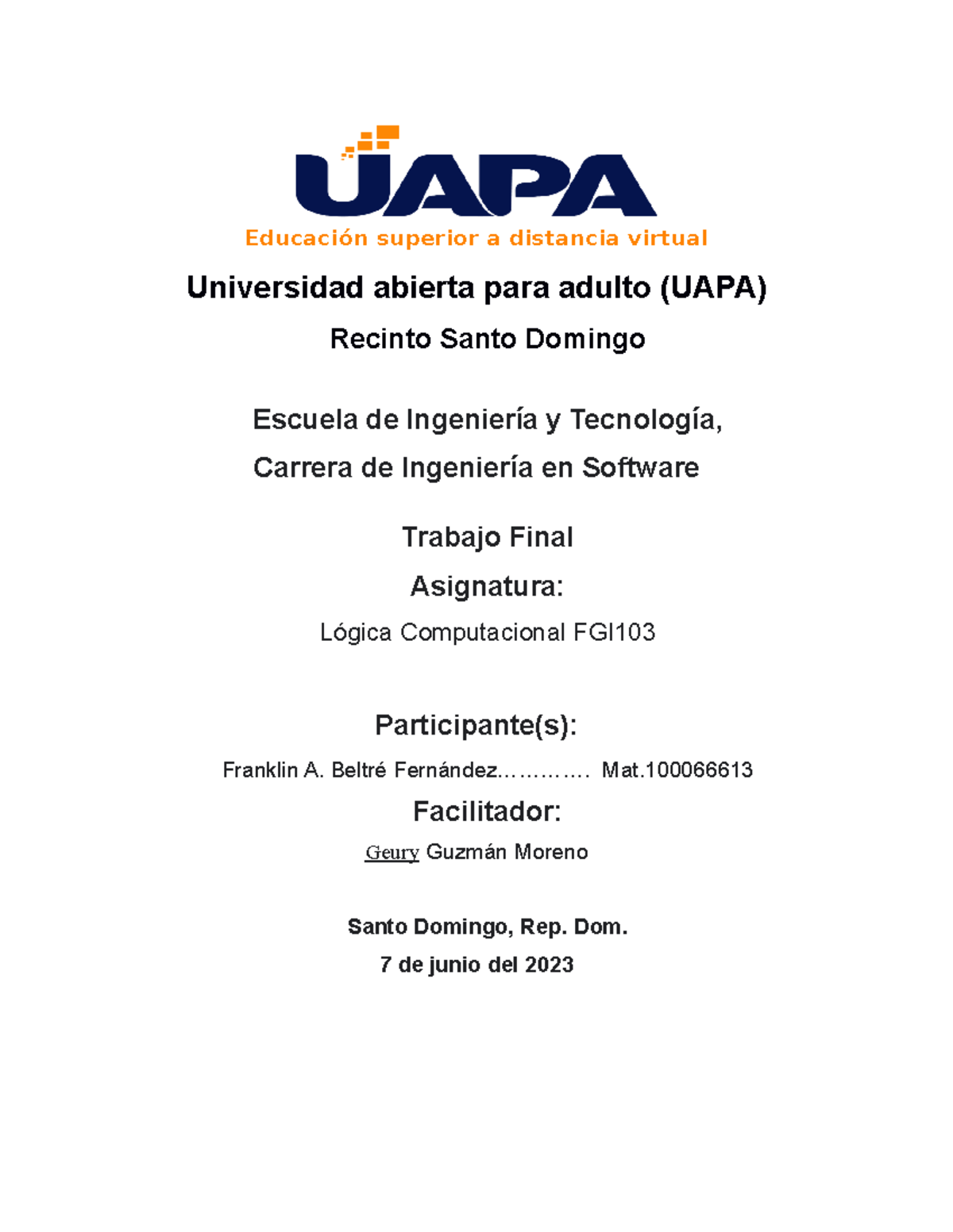 Tarabajo final - Educación superior a distancia virtual Universidad ...