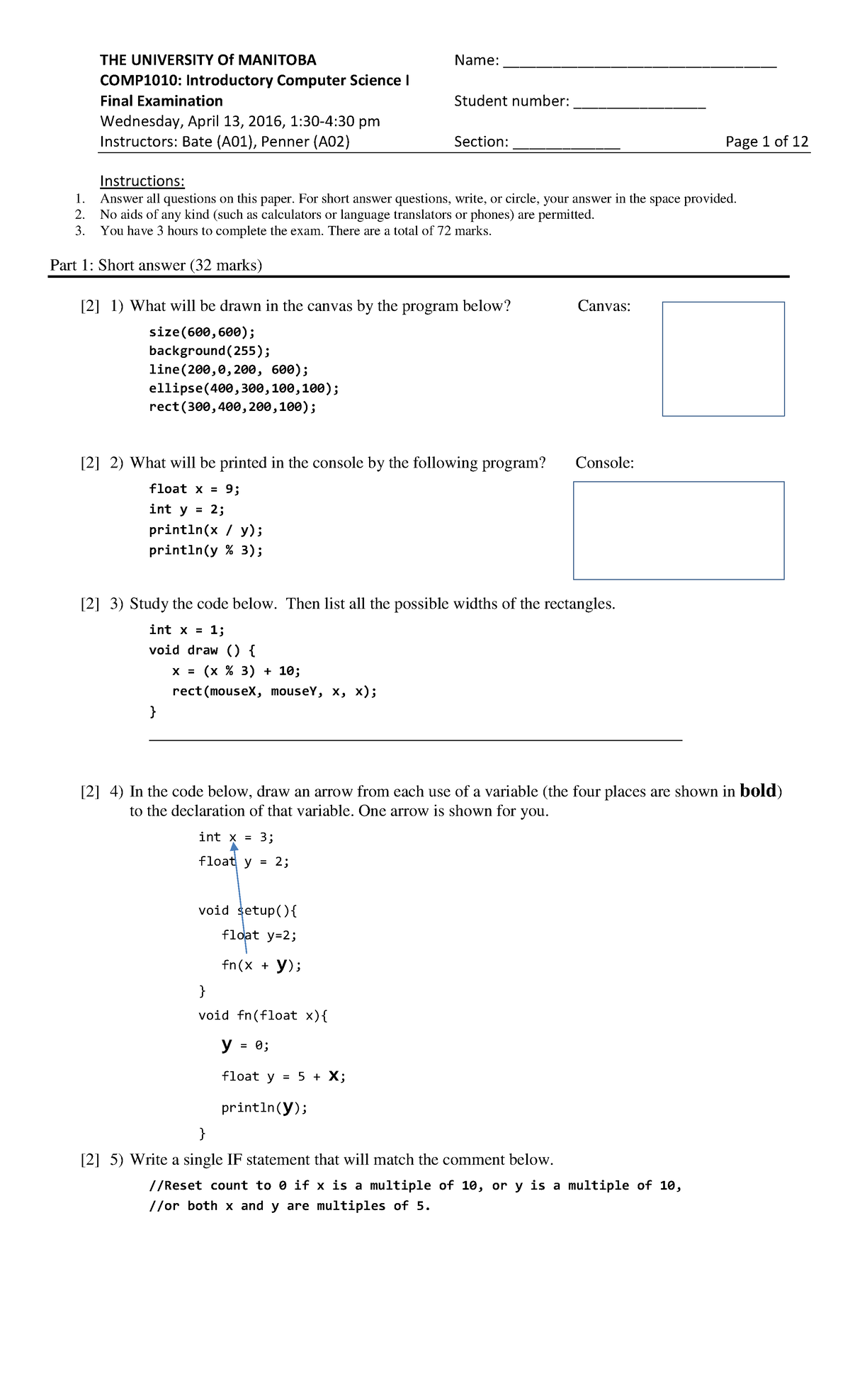 Exam, questions - THE UNIVERSITY Of MANITOBA COMP1010: Introductory ...