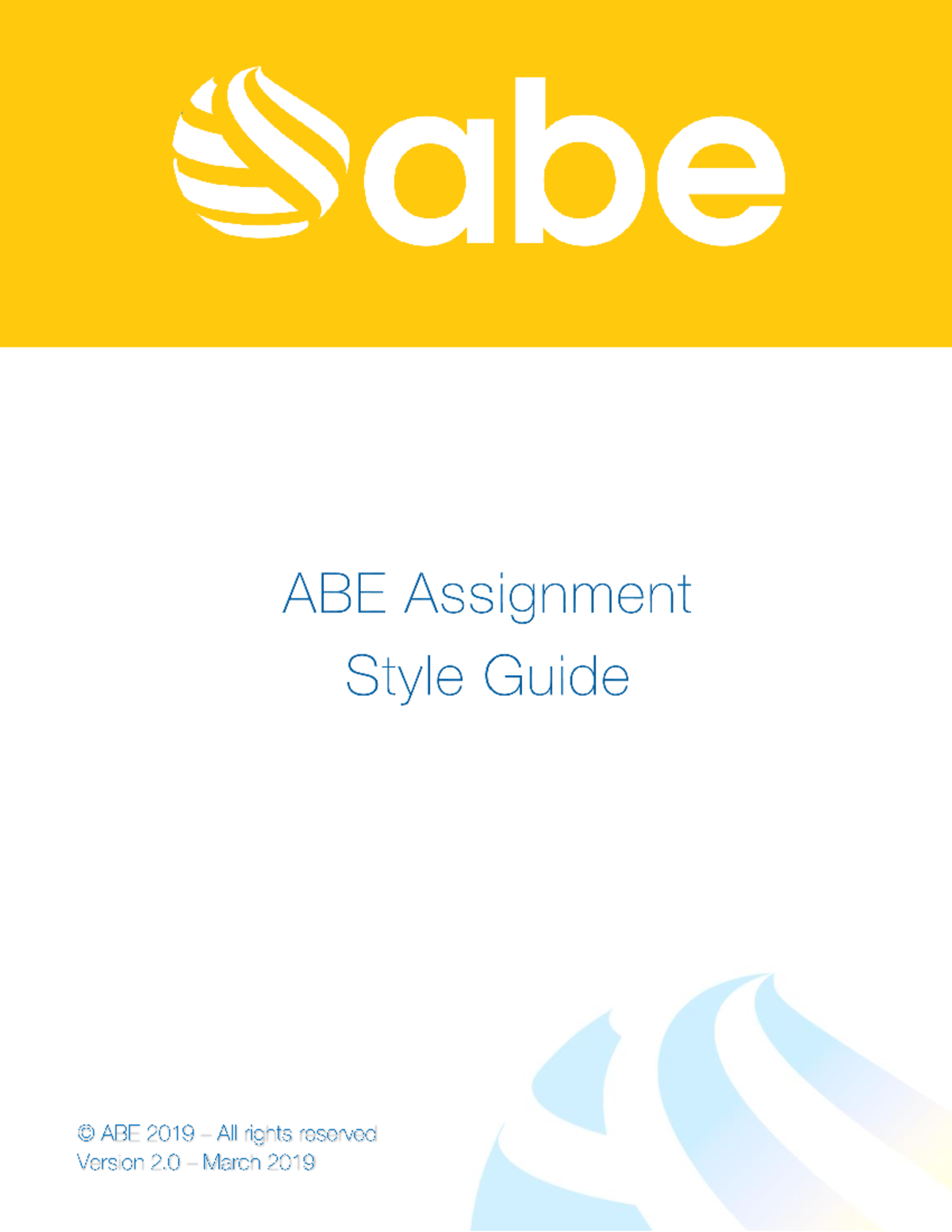 ABE Assignment Style Guide - updated version 0