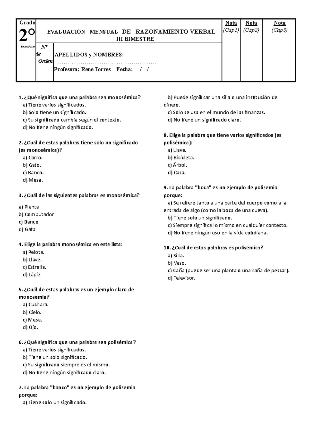 2 RV - sddj - ¿Qué significa que una palabra sea monosémica? a) Tiene ...