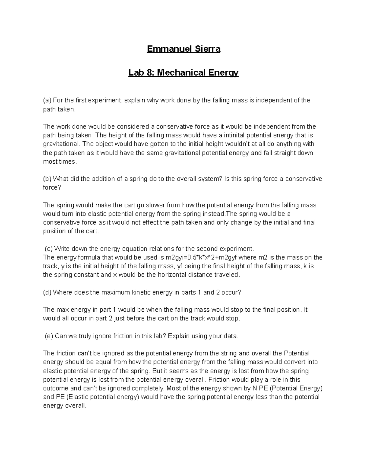 Lab 8 - Here is lab 8 - Emmanuel Sierra Lab 8: Mechanical Energy (a ...