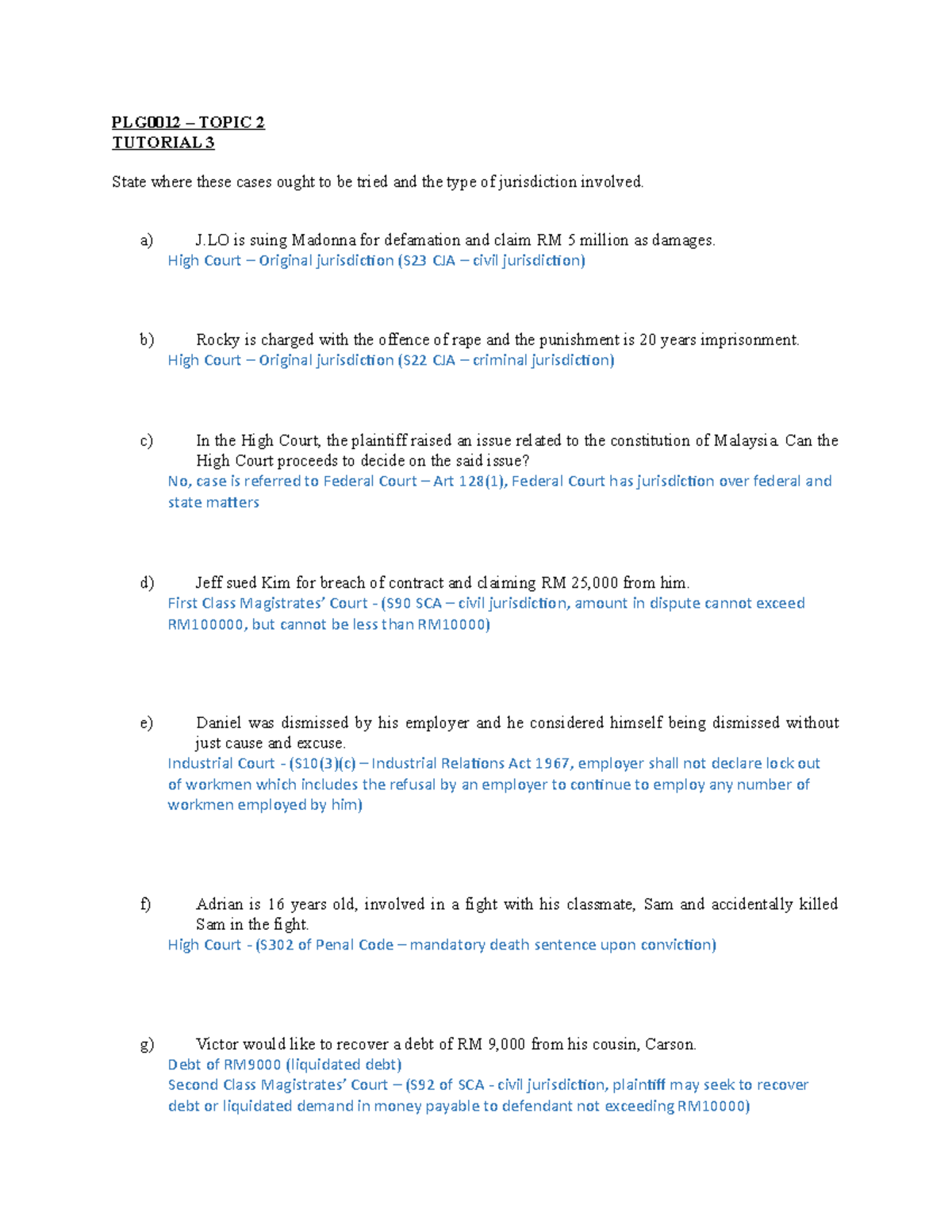 339735 TUT 3 - Topic 2 ANS - PLG0012 – TOPIC 2 TUTORIAL 3 State where ...