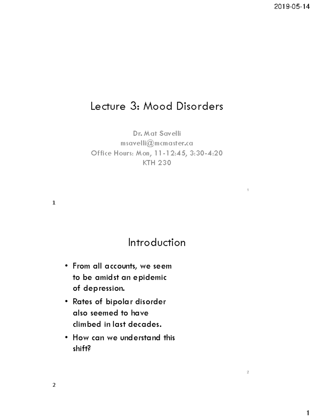 Lecture 3 - Mood Disorders 2019 - 2019-05-14 Lecture 3: Mood Disorders ...