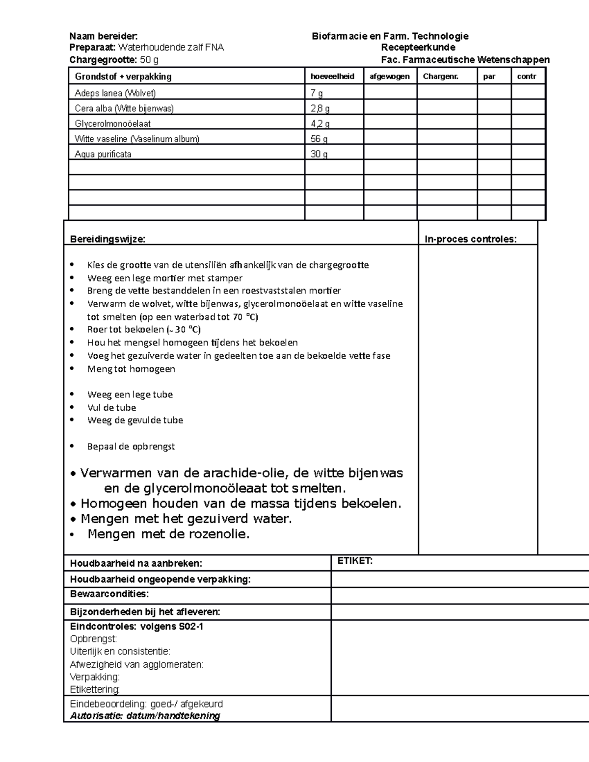 Protocol (Waterhoudende zalf FNA) - Naam bereider: Preparaat ...