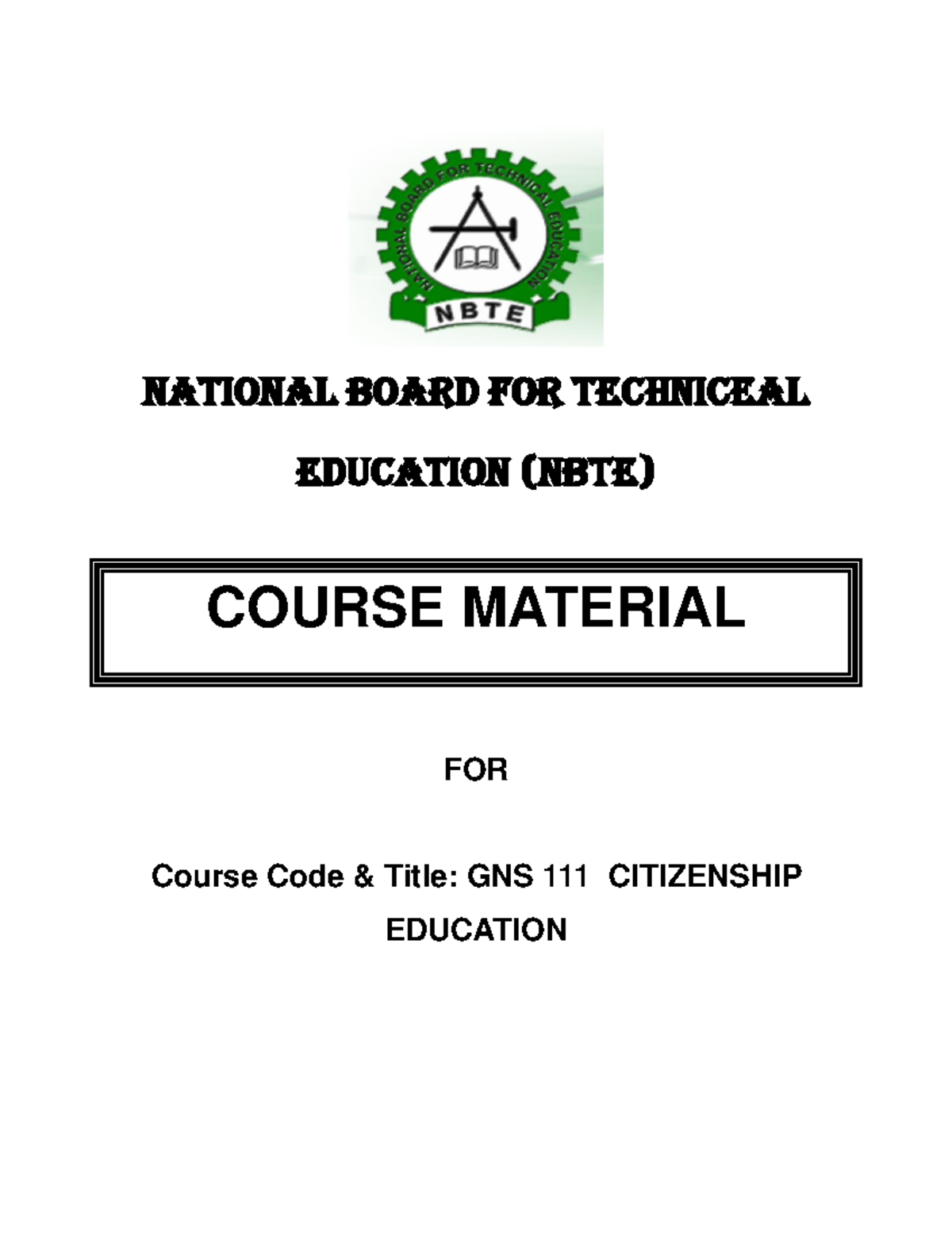 GNS 111 3 - For personal consumption and for aiding in assignment solution - NATIONAL BOARD FOR ...