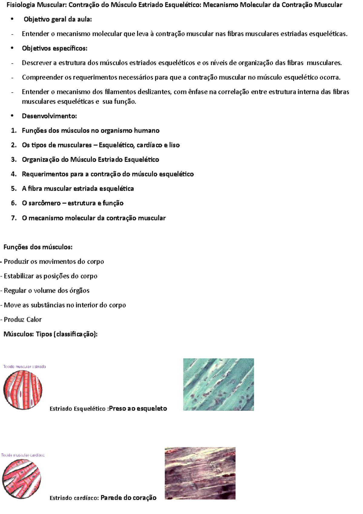 Fisiologia Muscular - Objetivos específicos: - Descrever a estrutura ...