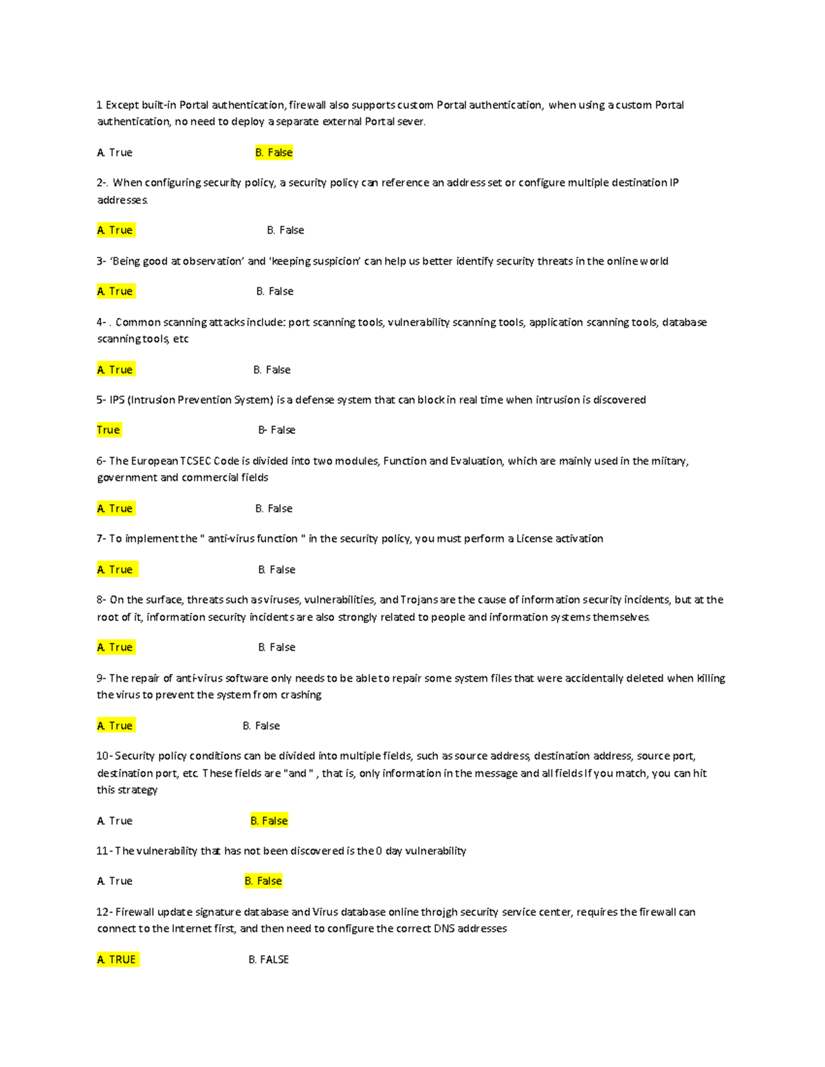 True and False - cyber security - 1 Except built-in Portal ...
