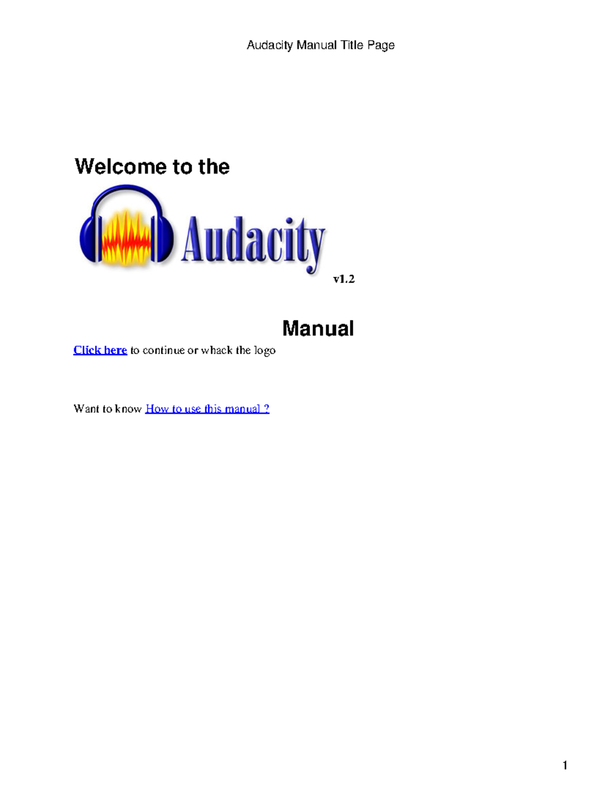 Audacity-manual-1 - curso - Welcome to the v1. Manual Click here to continue or whack the logo ...