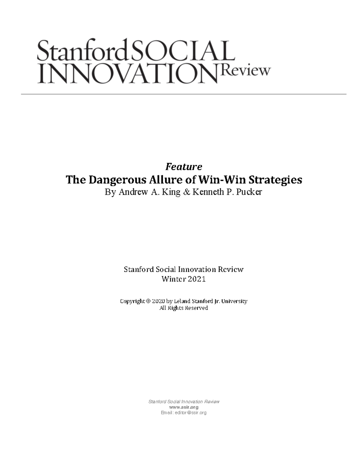 King Pucker 2021 Danger of win-win SSIR - Feature The Dangerous Allure ...