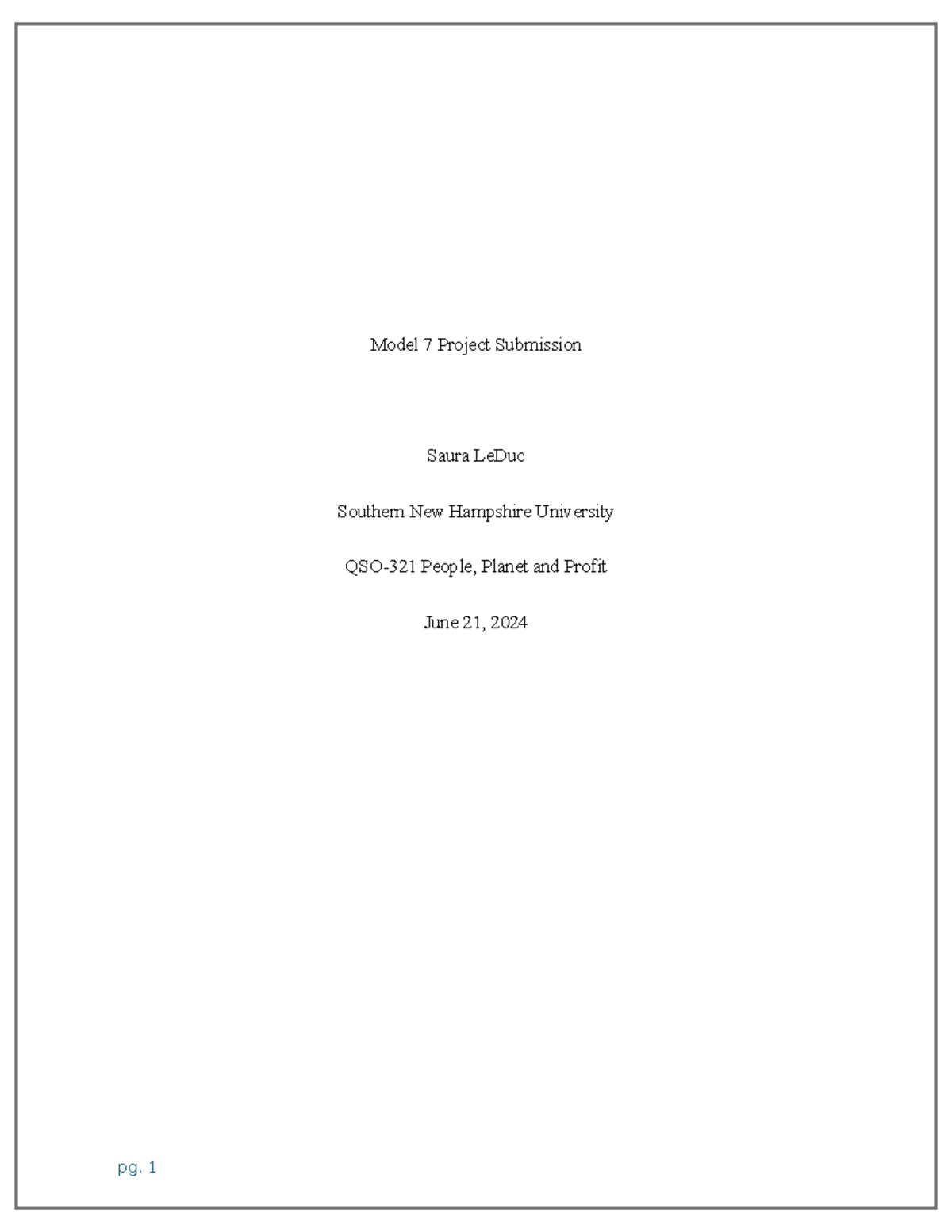 Model 7 Assignment - Module 7 - Model 7 Project Submission Saura LeDuc ...