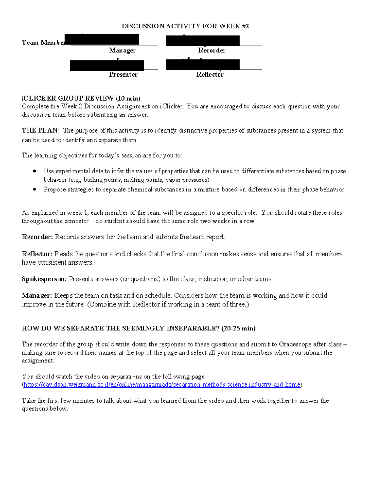 Discussion Week 2 - DISCUSSION ACTIVITY FOR WEEK Team Members