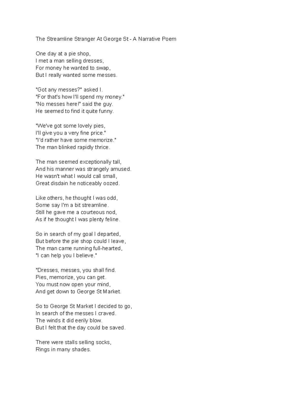 The Streamline Stranger At George St - A Narrative Poem - "Got any ...