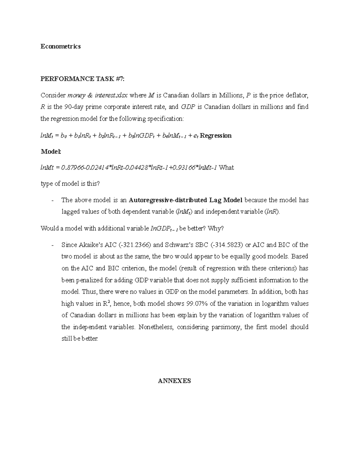Econometrics PT7 - Econometrics PERFORMANCE TASK #7: Consider money & interest where M is - Studocu