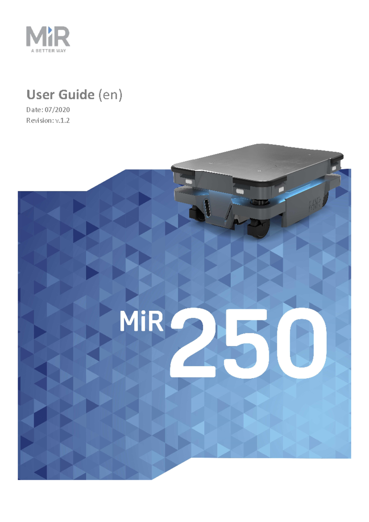 Mir250 user guide 12 en - User Guide (en) Date: 07/ Revision: v. Copyright and disclaimer All ...