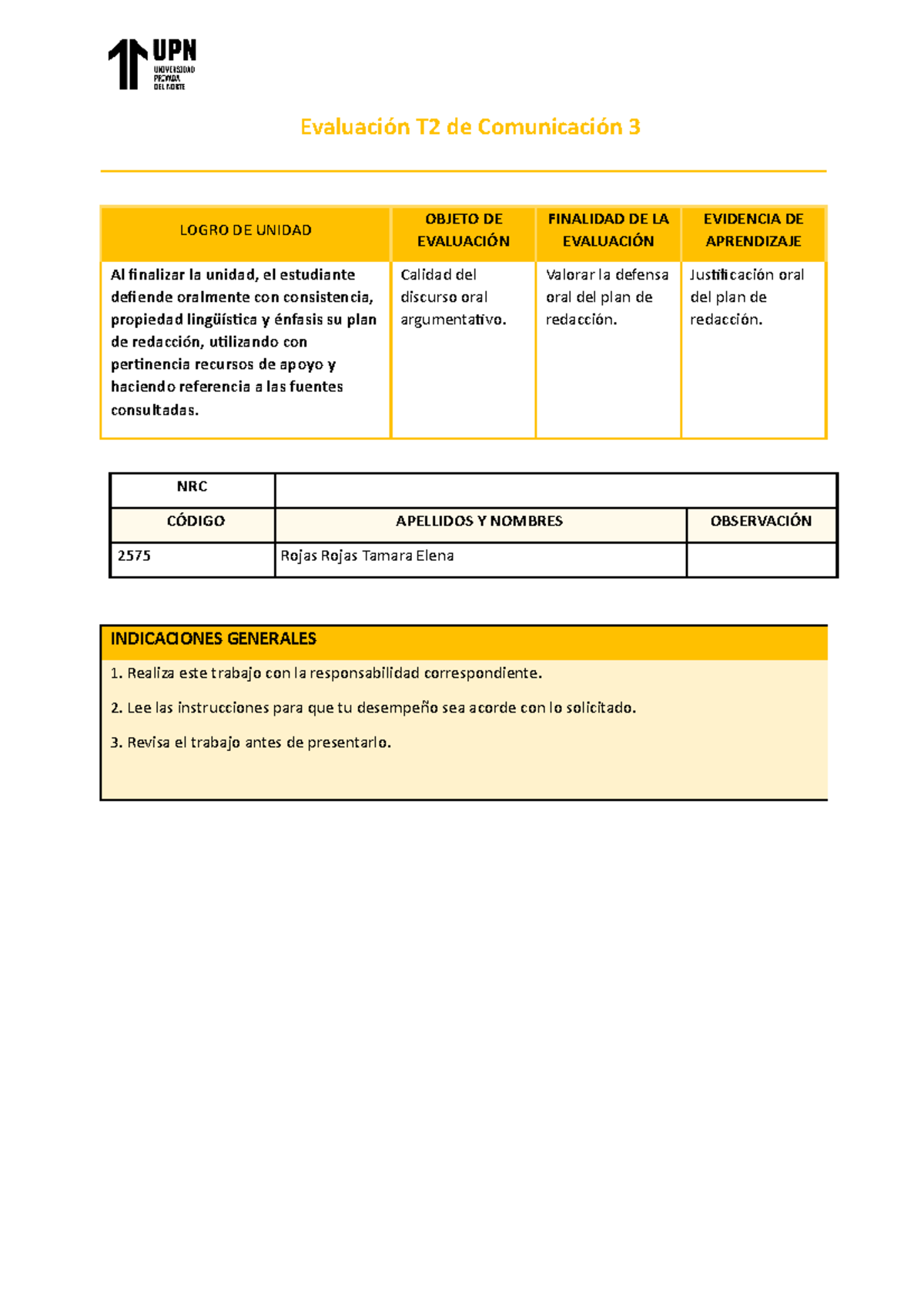 T2 comu examen - comu - Evaluación T2 de Comunicación 3 LOGRO DE UNIDAD OBJETO DE EVALUACIÓN ...