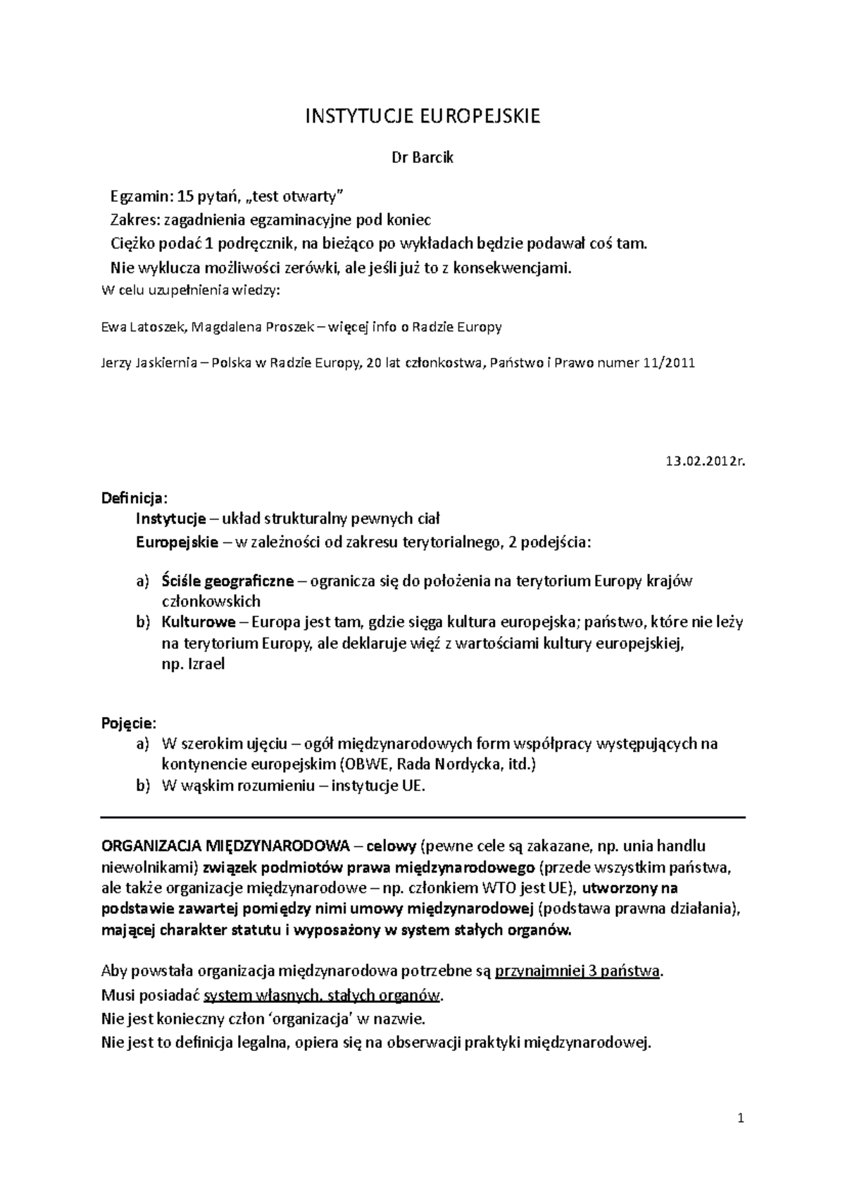 Exam 4 September 2011, questions and answers - INSTYTUCJE EUROPEJSKIE Dr Barcik Egzamin: 15 ...