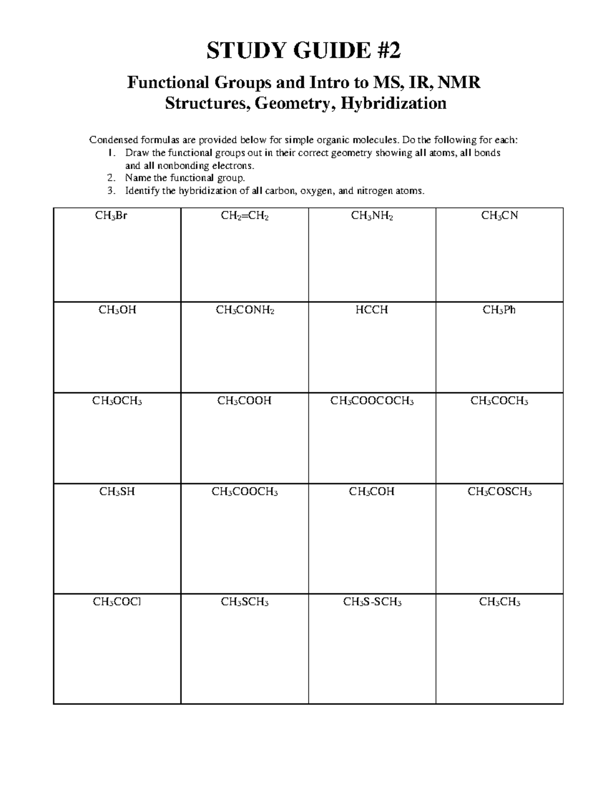 Study Guide #2 - Fall 2023 Functional Groups and intro to MS, IR, NMR - STUDY GUIDE Functional ...