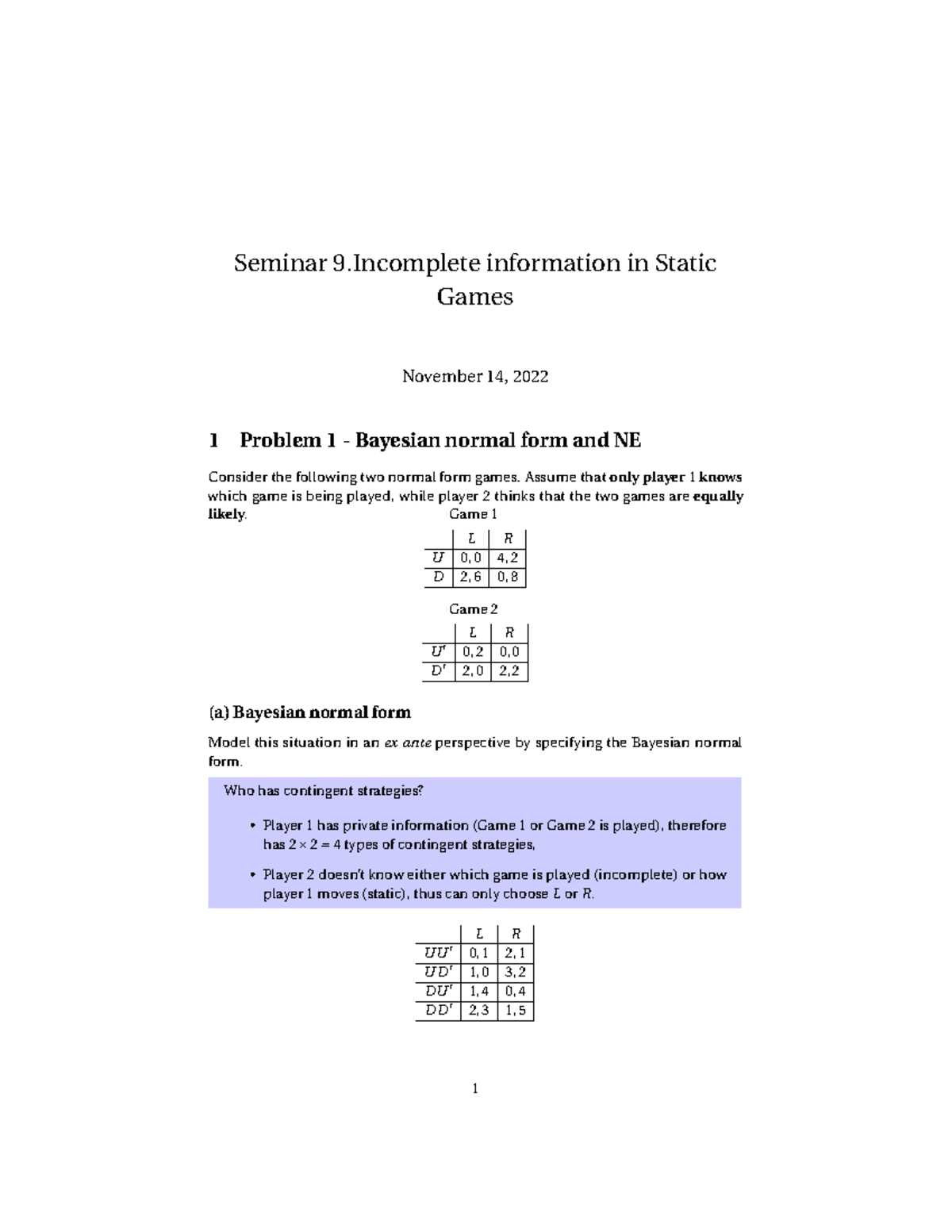 ECON 3220 4220 2022 seminar 9 - Seminar 9 information in Static Games November 14, 2022 1 ...