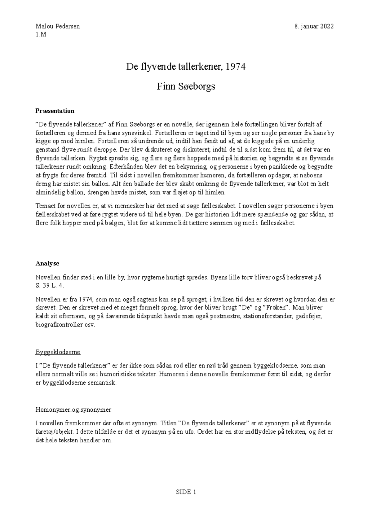 De flyvende tallerkener - Analyse - Malou Pedersen 8. januar 2022 1 De flyvende tallerkener ...