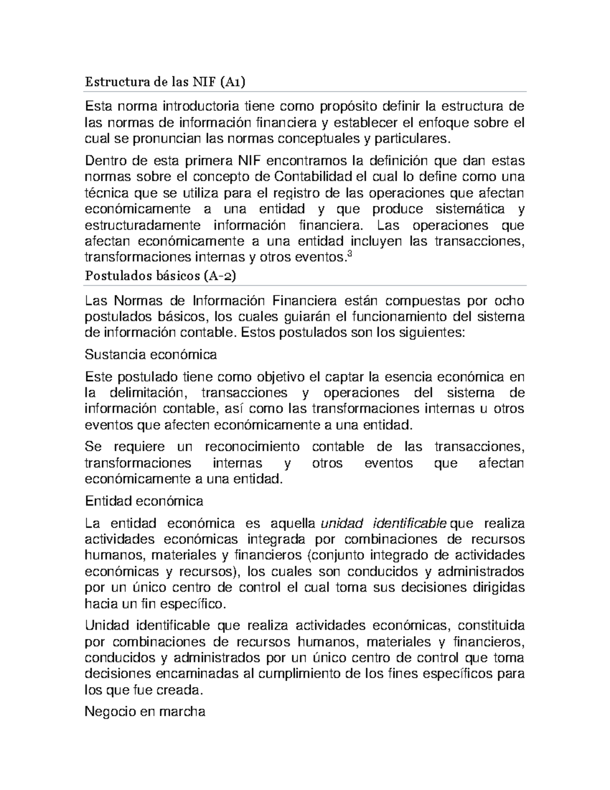 Estructura de las NIF Serie A - Estructura de las NIF (A1) Esta norma ...