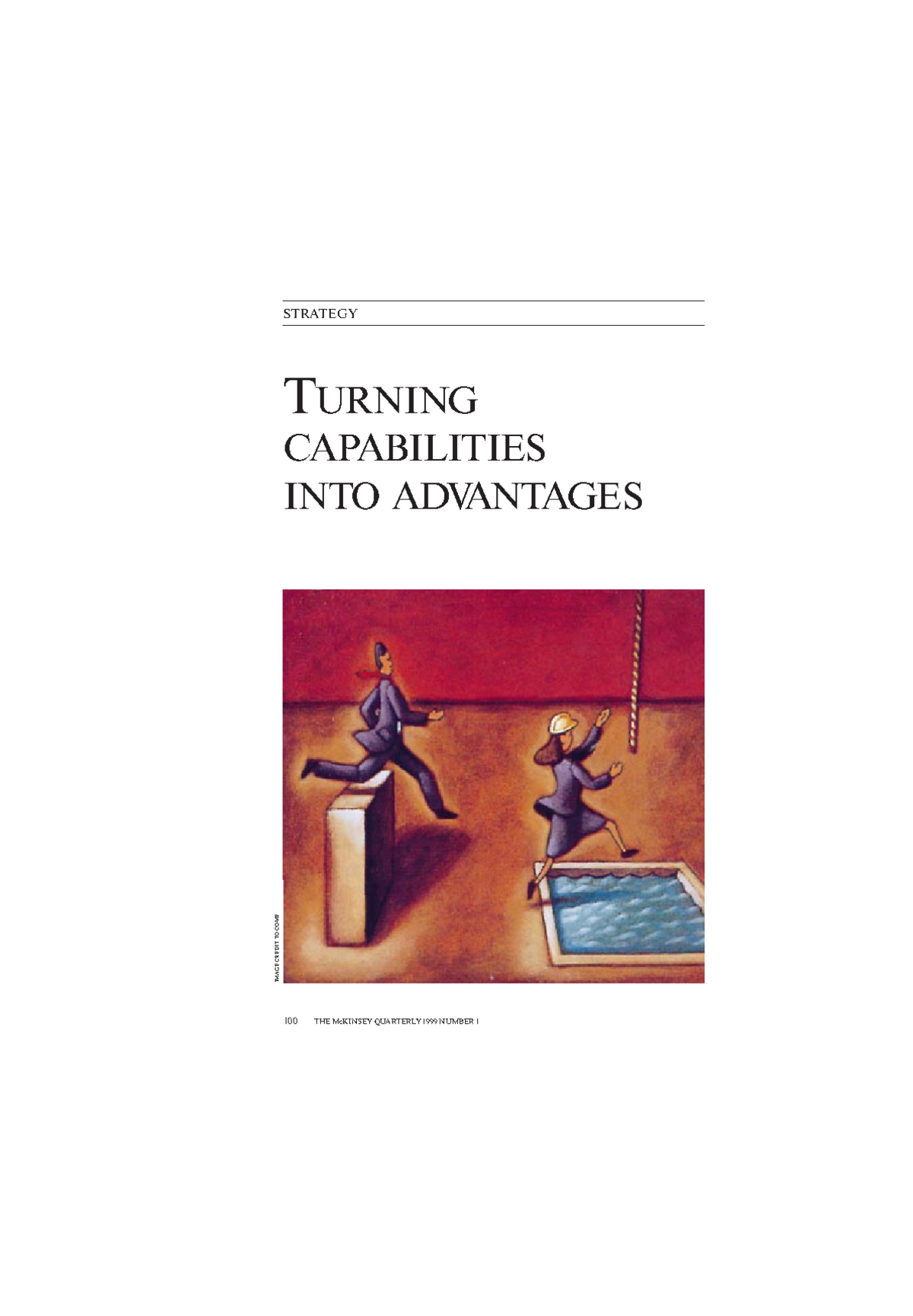 Baghai et al-1999-Turning capabilities into advantages - STRATEGY TURNING CAPABILITIES INTO ...