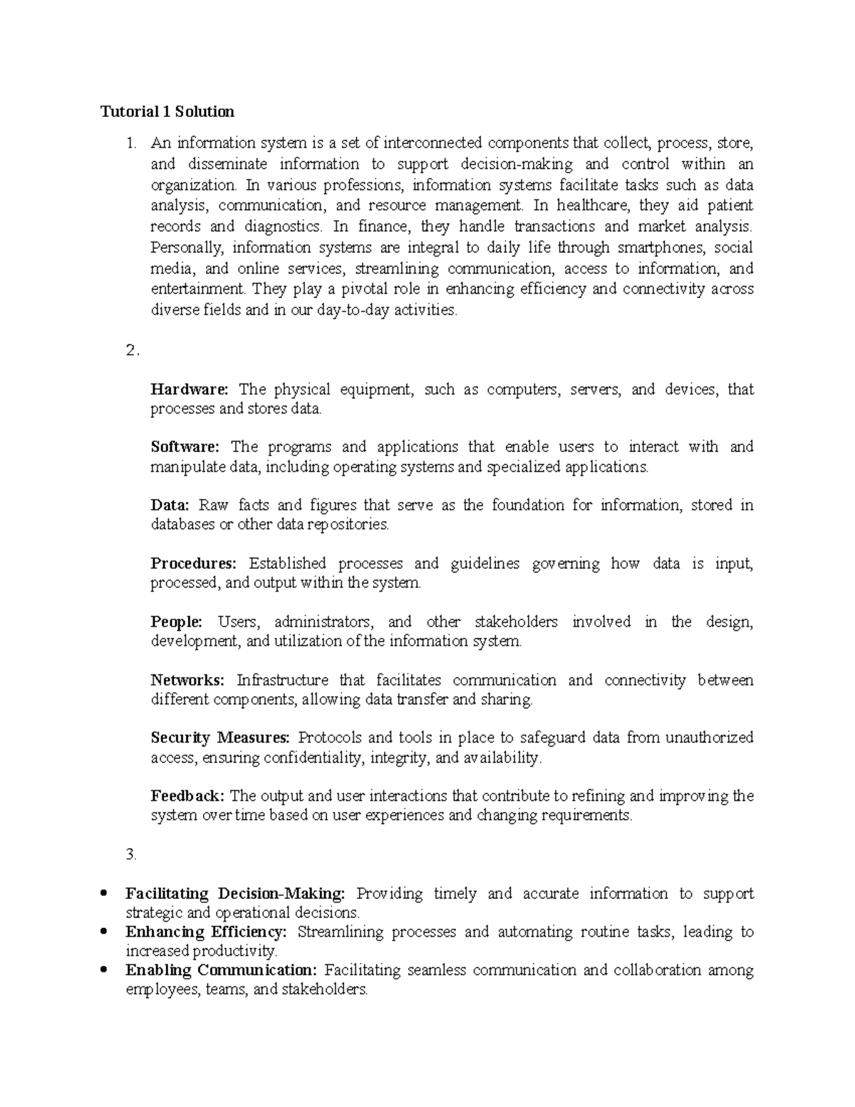 Week 1 Tutorial Solutions - Tutorial 1 Solution 1. An information system is a set of ...