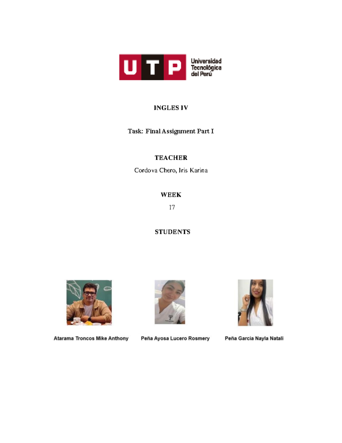 English WEEK 17 Final Assignment PART I - Ingles IV - INGLES IV Task: Final Assignment Part I ...