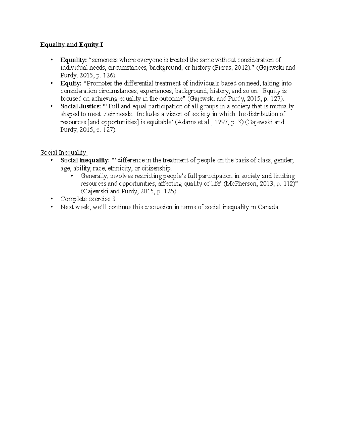 Equality and Equity I - Equality and Equity I • • • Equality: “sameness ...
