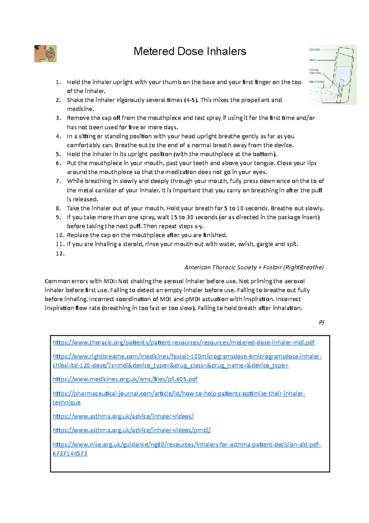 OSCE 2 - Use of device - OSCE 2 - Metered Dose Inhalers Hold the ...